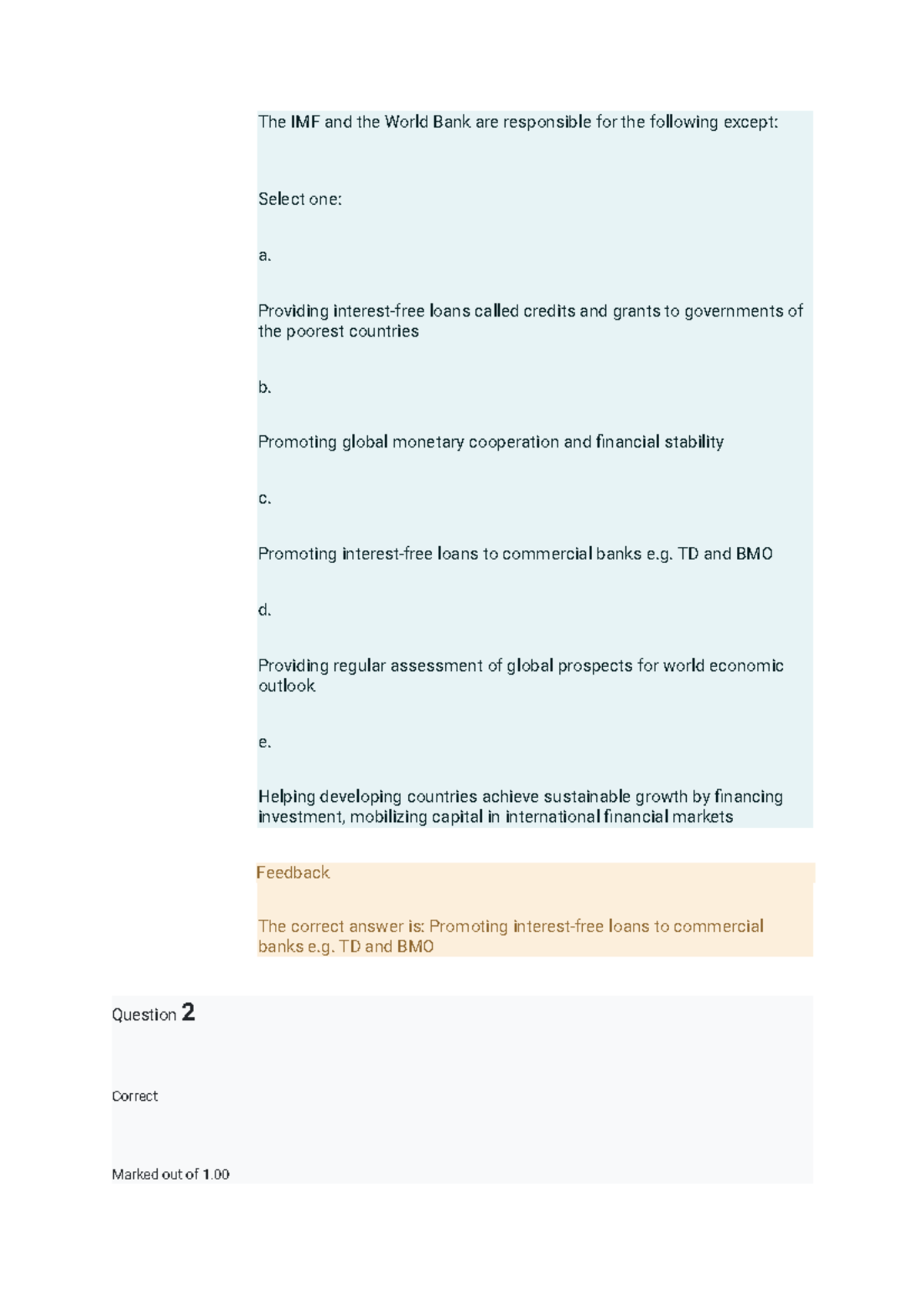 Multiple choice - ADMS1010 Eytan Lasry - The IMF and the World Bank are ...