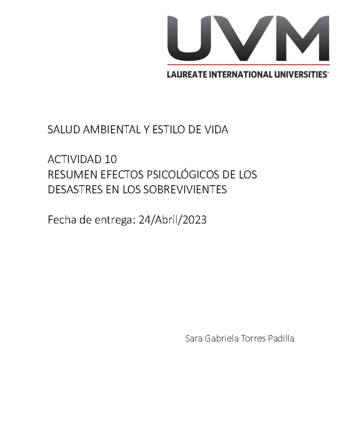 Actividad 10 Salud Ambiental y Estilo de Vida - SALUD AMBIENTAL Y ESTILO DE VIDA ACTIVIDAD 10 ...