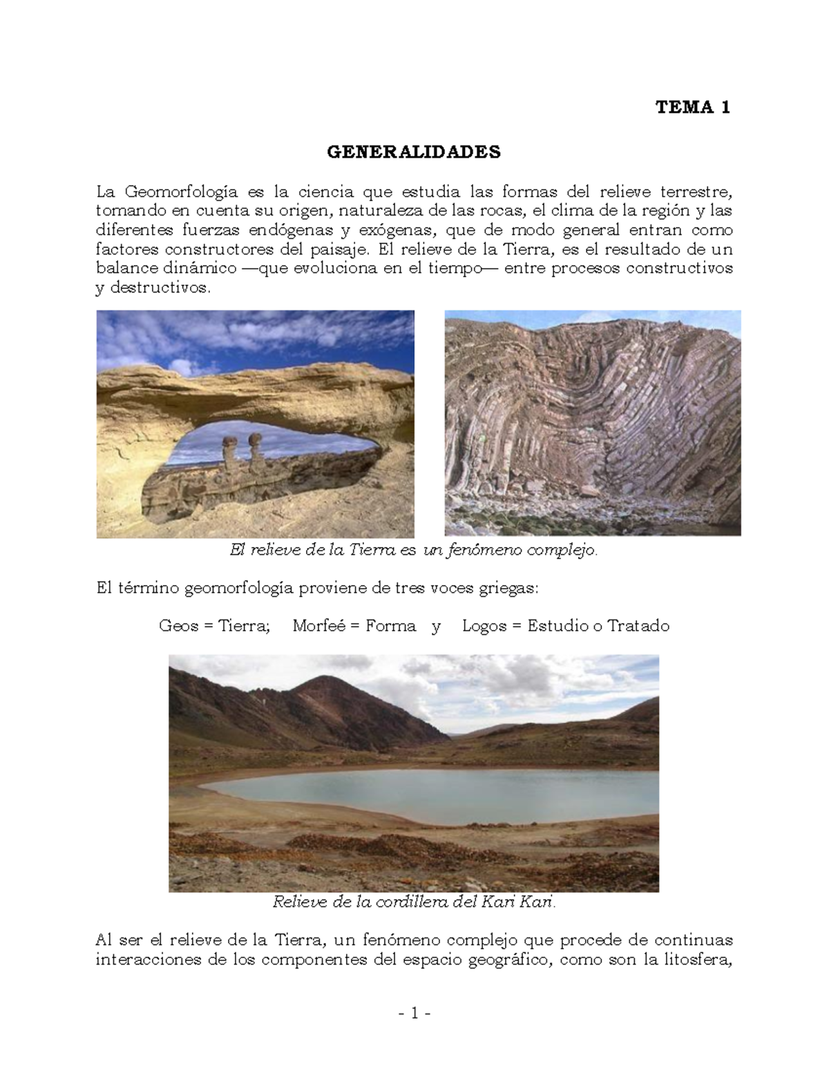 TEMA1-TEMA2- Geomor Aplic-1 - TEMA 1 GENERALIDADES La Geomorfología es ...