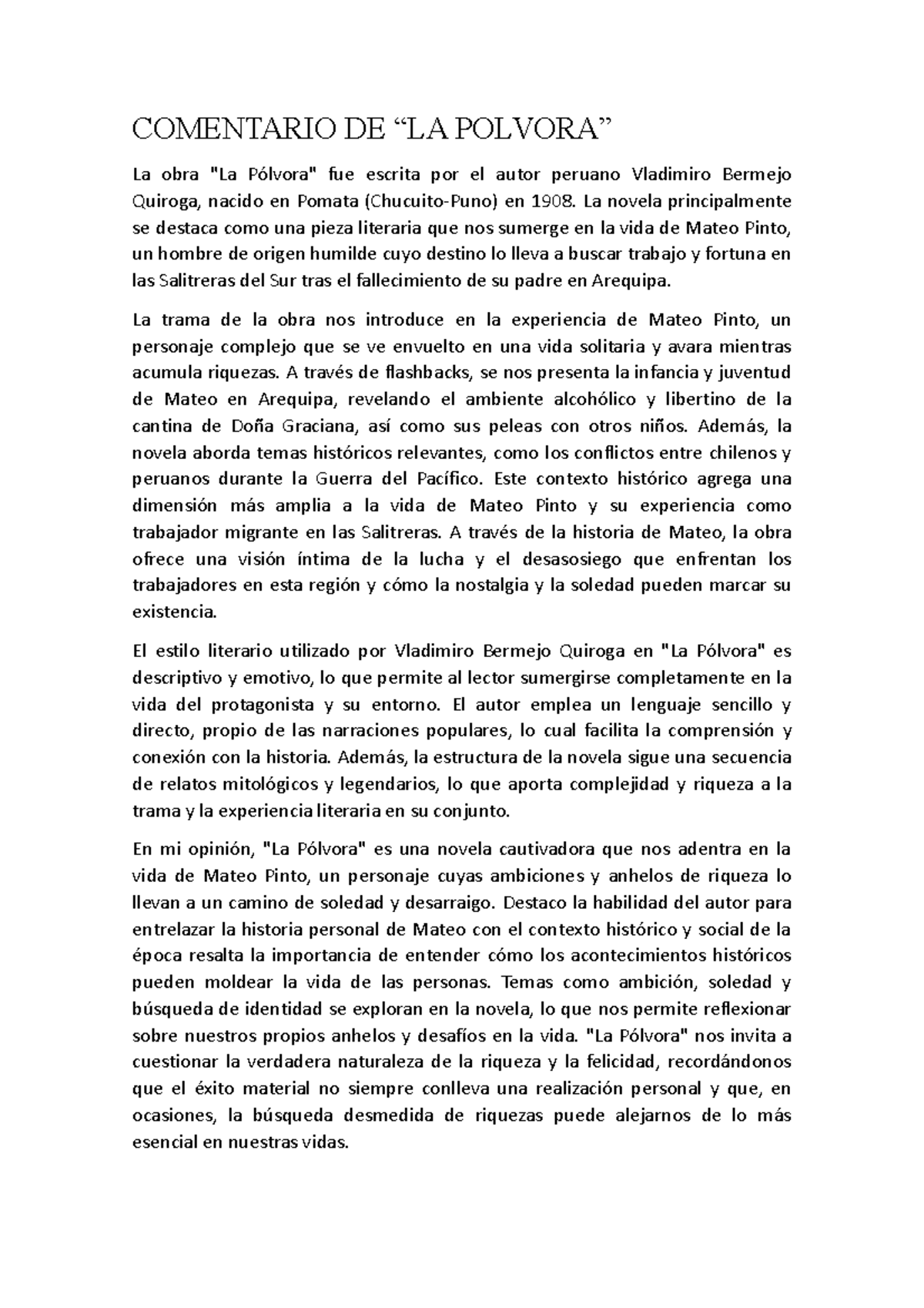 Comentario DE LA Polvora - COMENTARIO DE “LA POLVORA” La obra "La ...