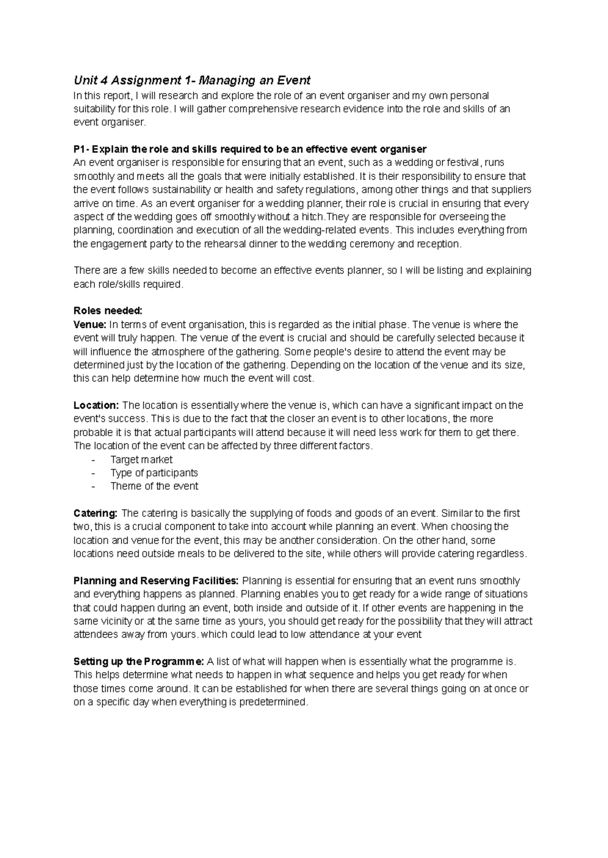 Unit 4- Managing an event - Unit 4 Assignment 1- Managing an Event In this report, I will ...