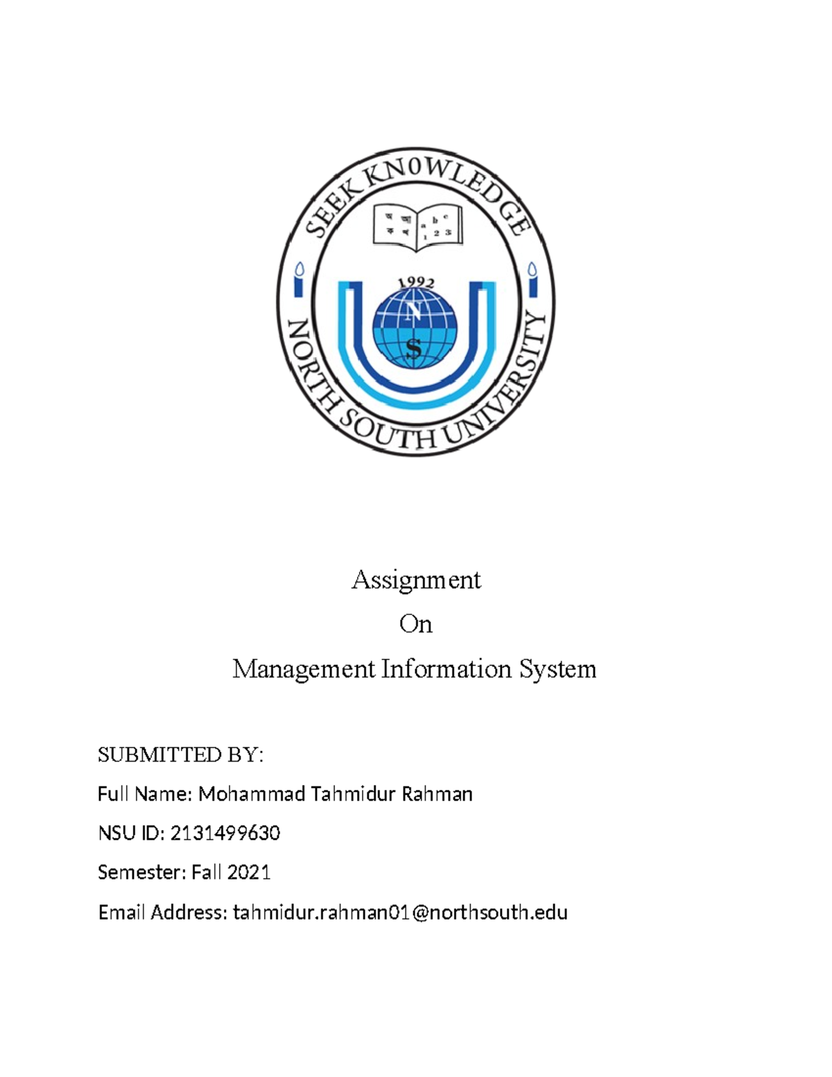 Assignment 1 - dr5ytrdsg - Assignment On Management Information System SUBMITTED BY: Full Name ...