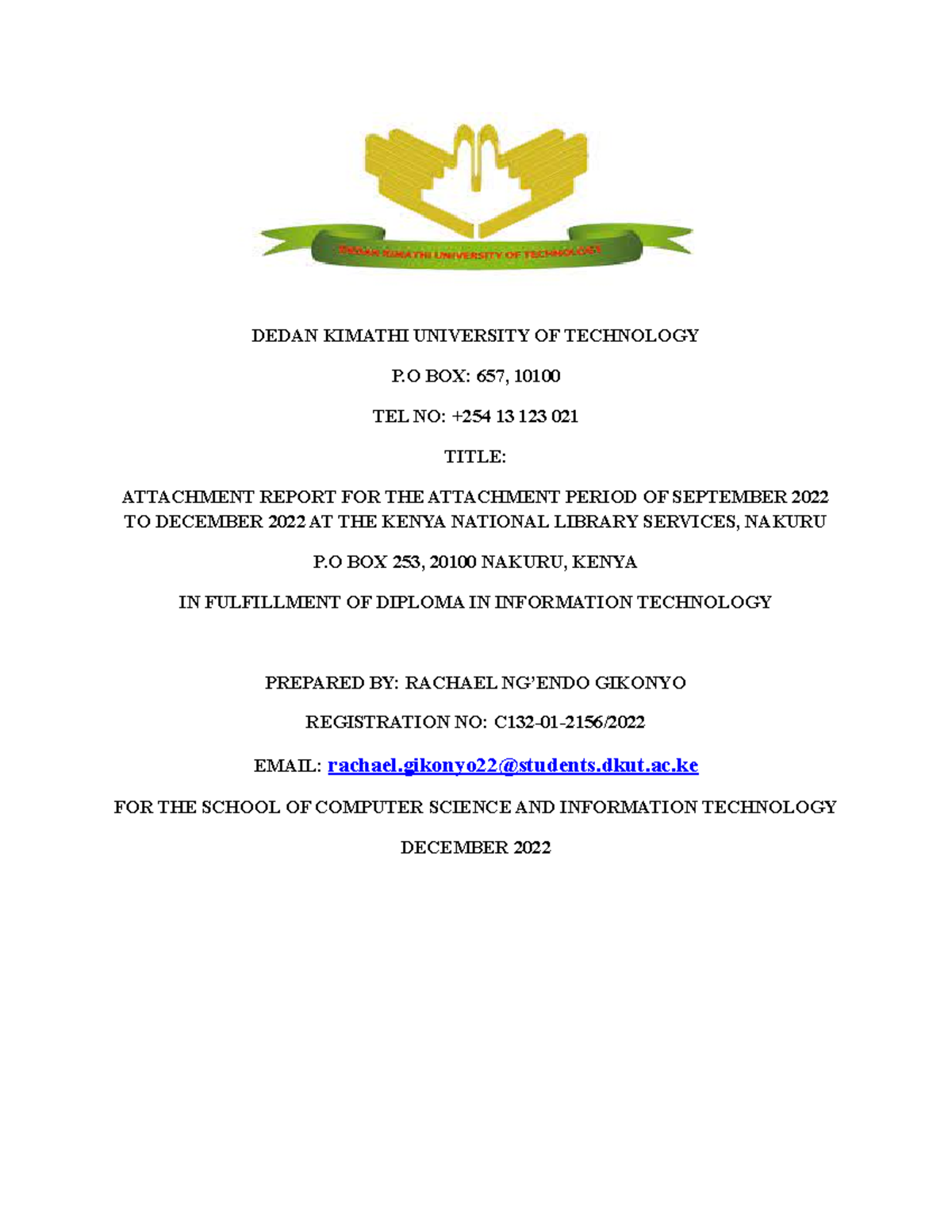 Hotelinformationmanagementsystem - DEDAN KIMATHI UNIVERSITY OF TECHNOLOGY P BOX: 657, 10100 TEL ...