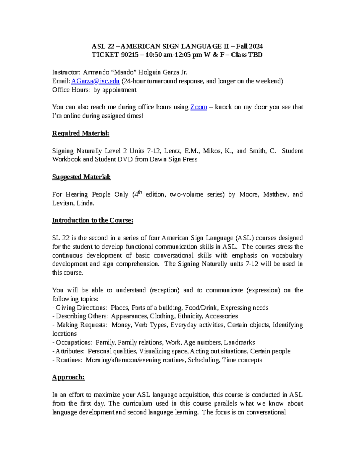 ASL22 90215 Garza Fa24 - lecture notes - ASL 22 – AMERICAN SIGN ...