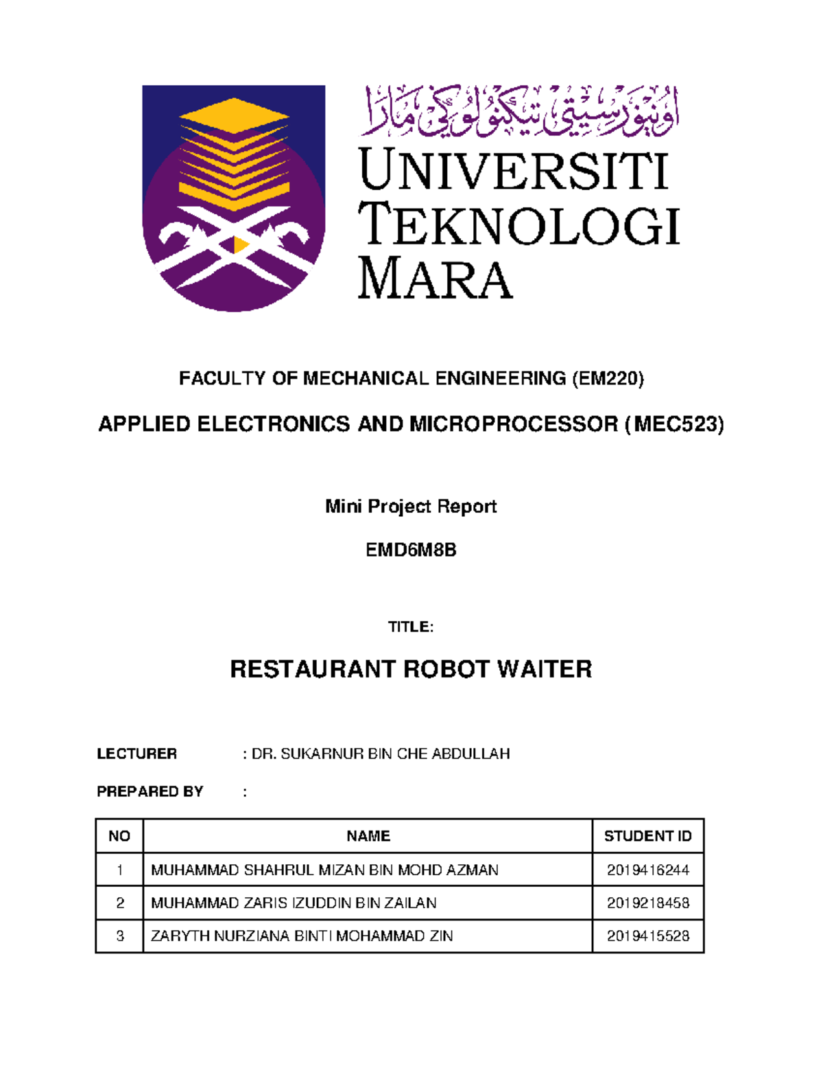 Mini Project Report MEC523 (Group 8) - FACULTY OF MECHANICAL ...
