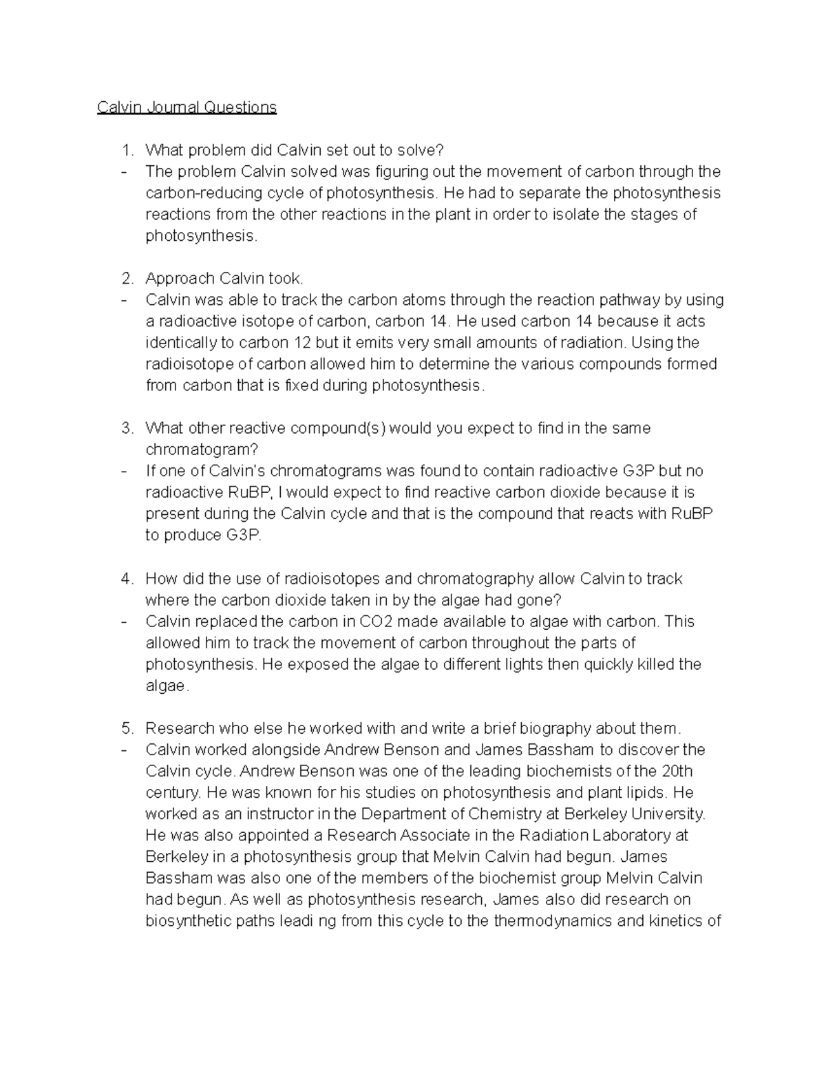 Calvin Journal - He had to separate the photosynthesis reactions from ...