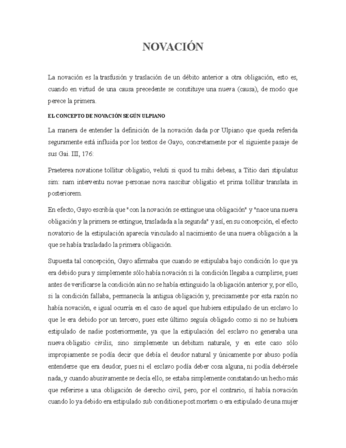 Resumen de la novacion y esquema - NOVACIÓN La novación es la ...