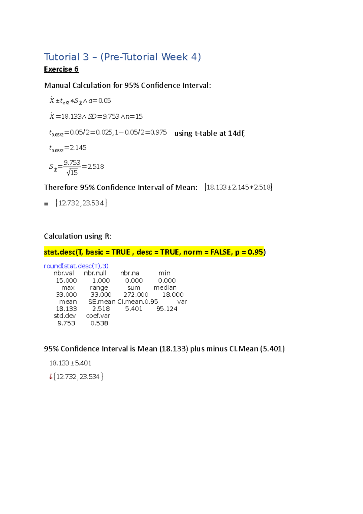 Tutorial 3 ANS - Tutorial 3 – (Pre-Tutorial Week 4) Exercise 6 Manual Calculation for 95% ...