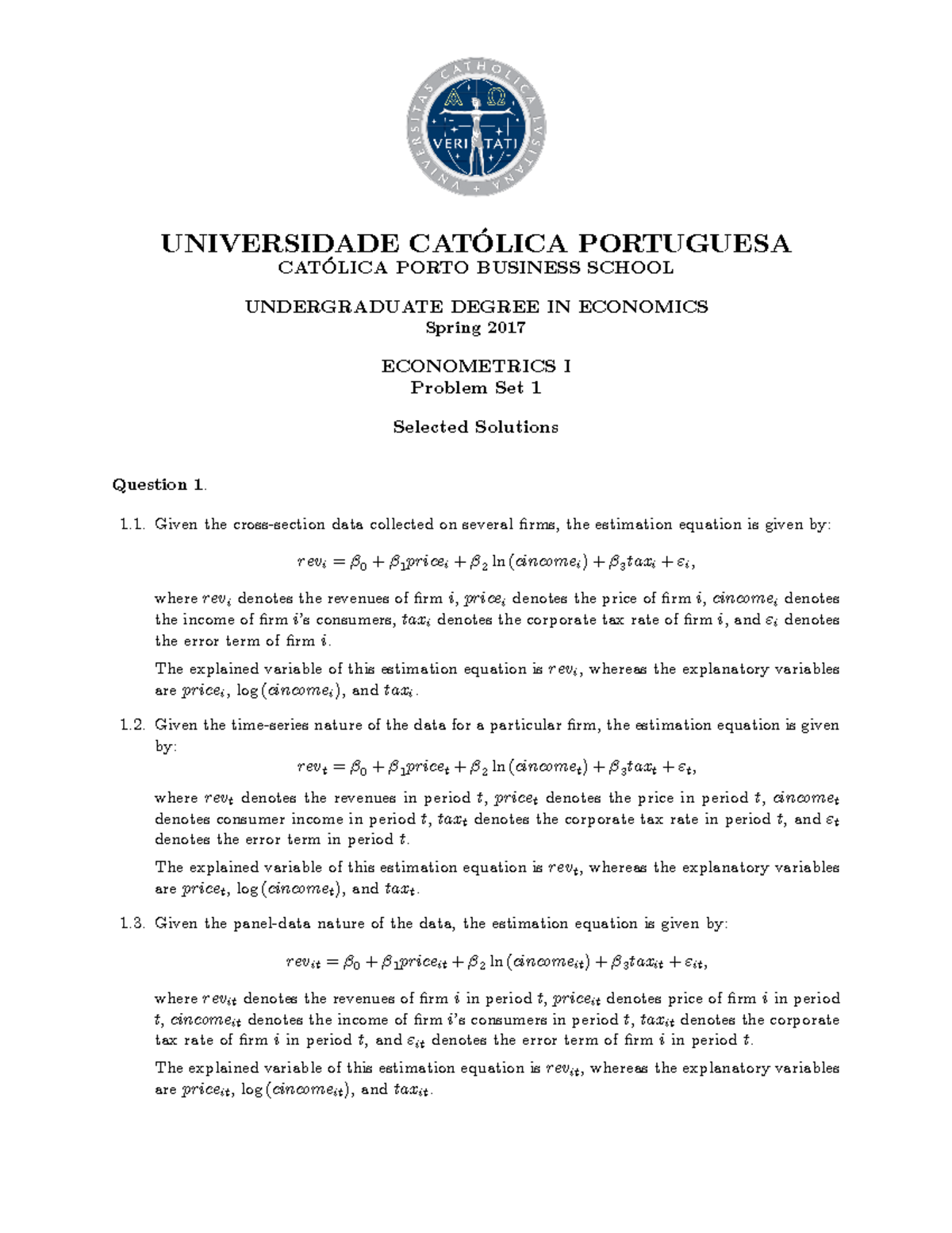 Problem set 1 - Resumo Econometria - UNIVERSIDADE PORTUGUESA PORTO BUSINESS SCHOOL UNDERGRADUATE ...
