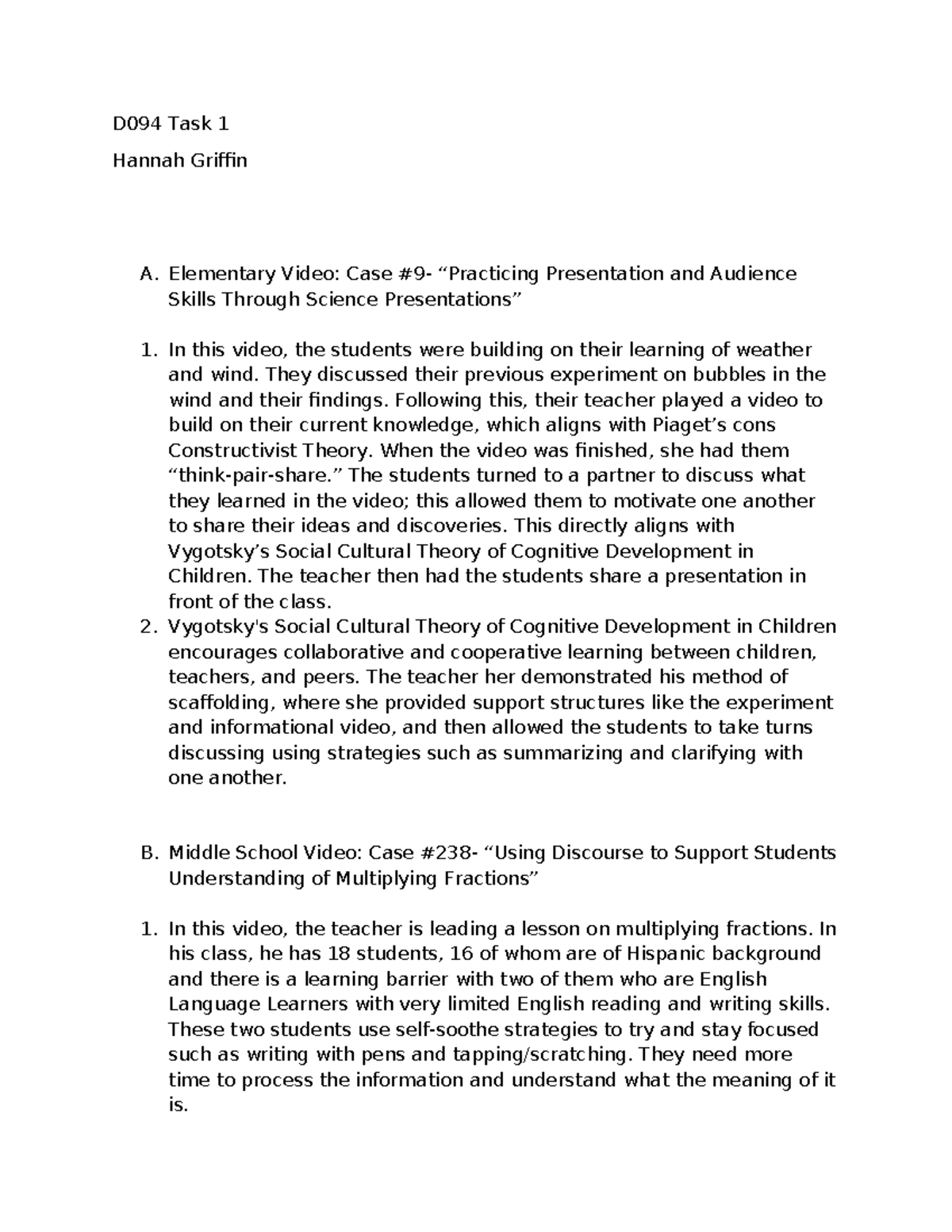 D094 Task 1 Submission - D094 Task 1 Hannah Griffin A. Elementary Video ...