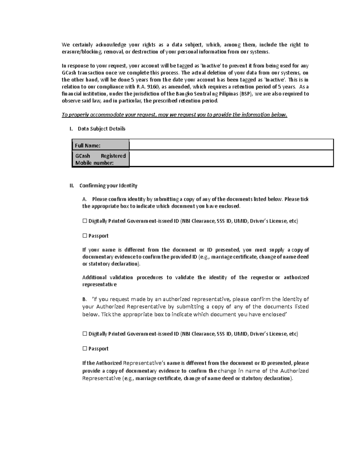 Account Deletion Form - mmm - We certainly acknowledge your rights as a ...
