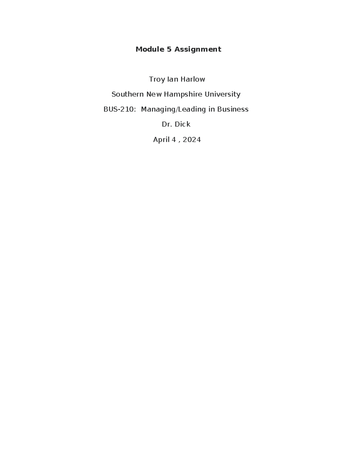 Module 5 Assignment BUS - Module 5 Assignment Troy Ian Harlow Southern ...