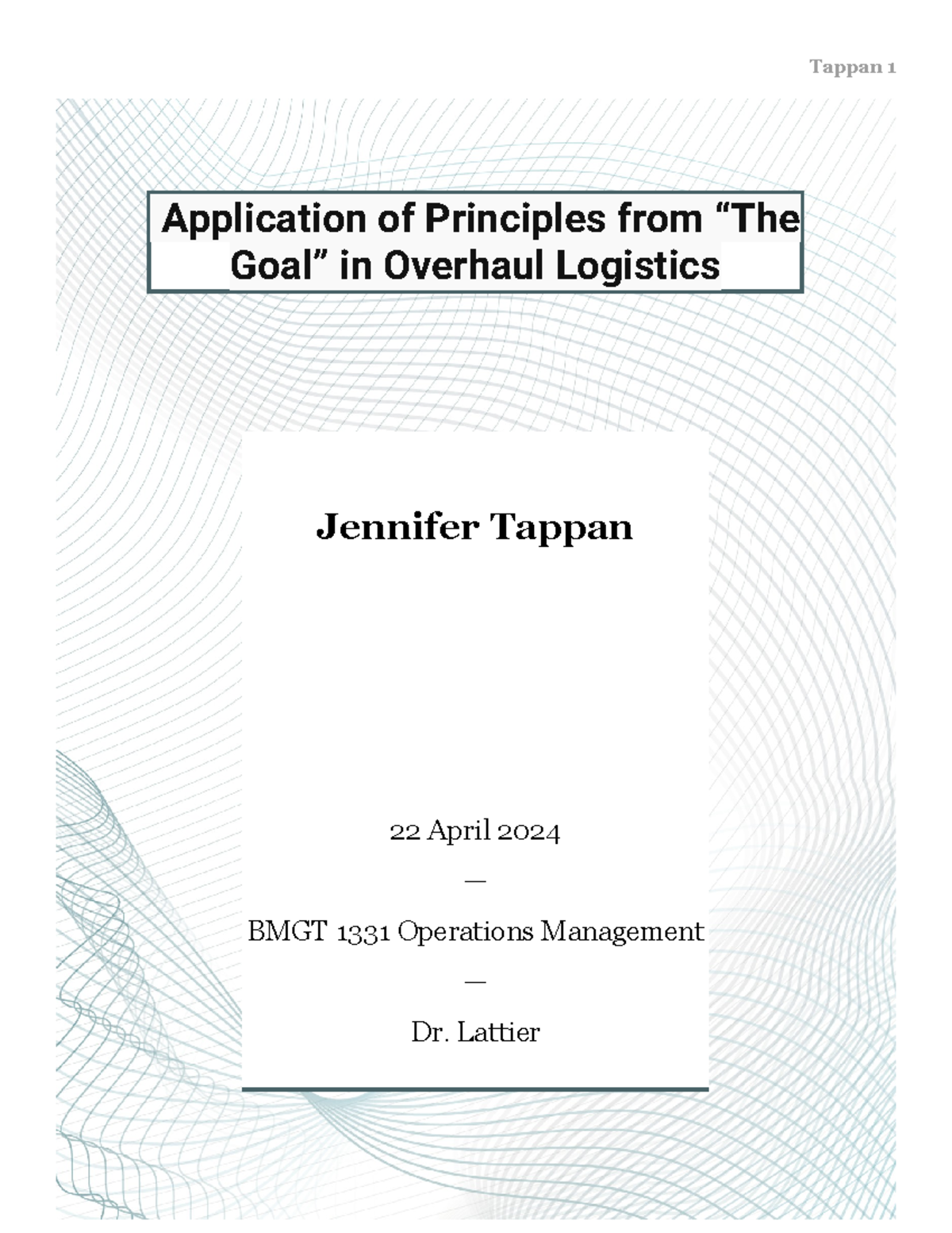 Operations Management Final Paper - Application of Principles from “The ...