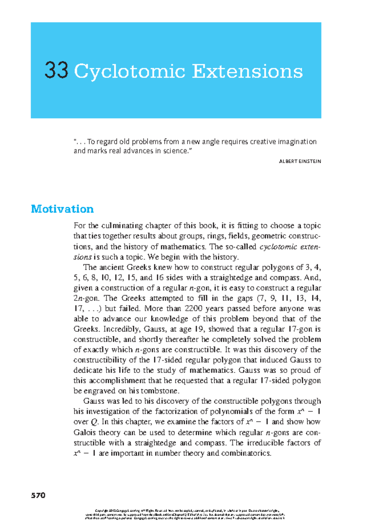 Cyclotomic Extensions - 570 Cyclotomic Extensions “... To regard old ...