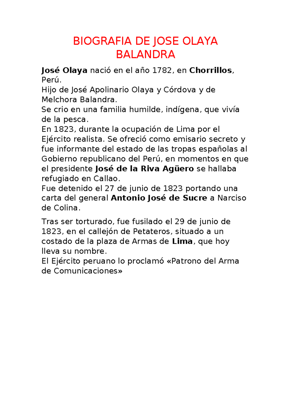 Biografia DE JOSE Olaya Balandra - BIOGRAFIA DE JOSE OLAYA BALANDRA José Olaya nació en el año ...