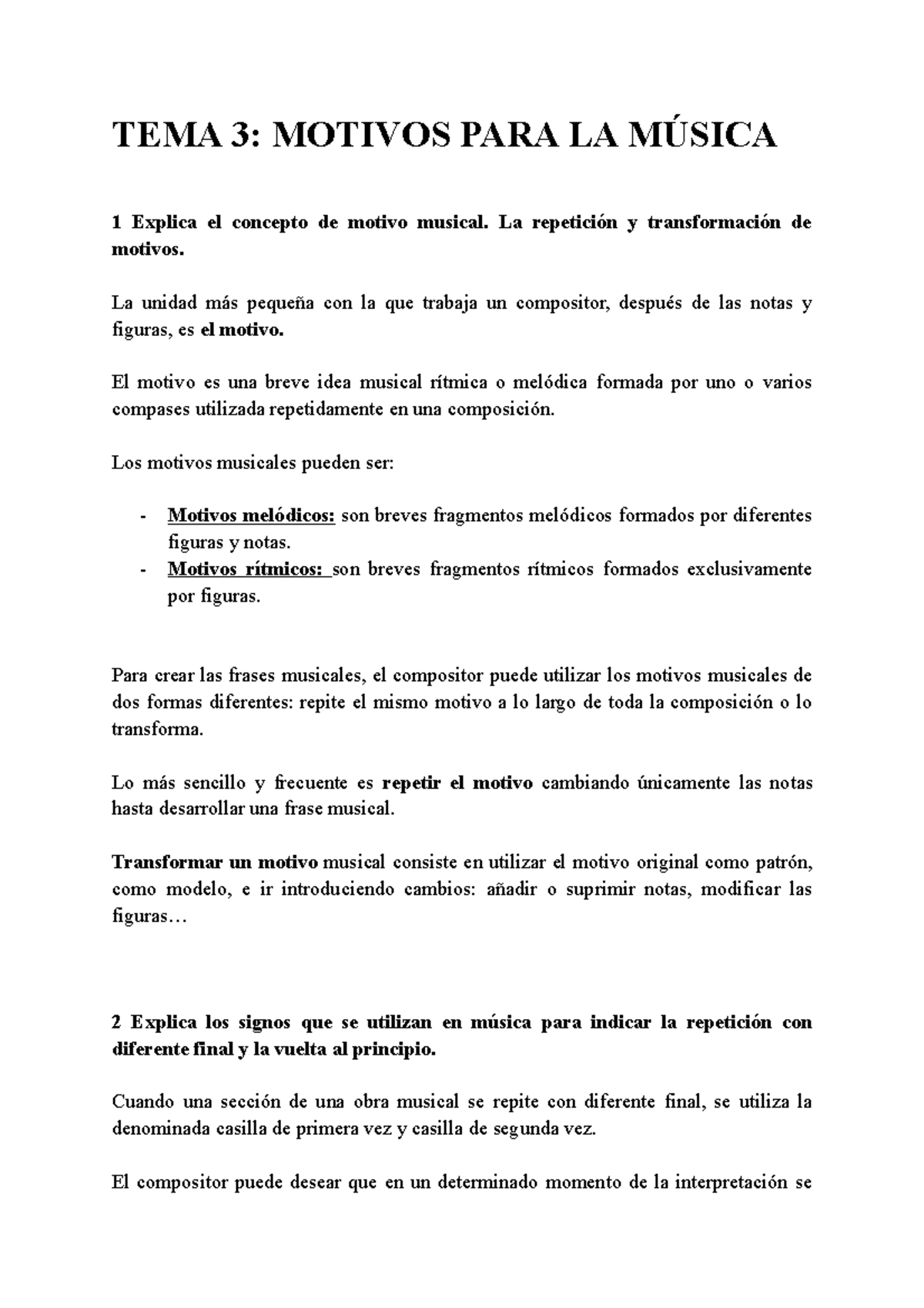 Actividades T3 Música - TEMA 3: MOTIVOS PARA LA MÚSICA 1 Explica el ...