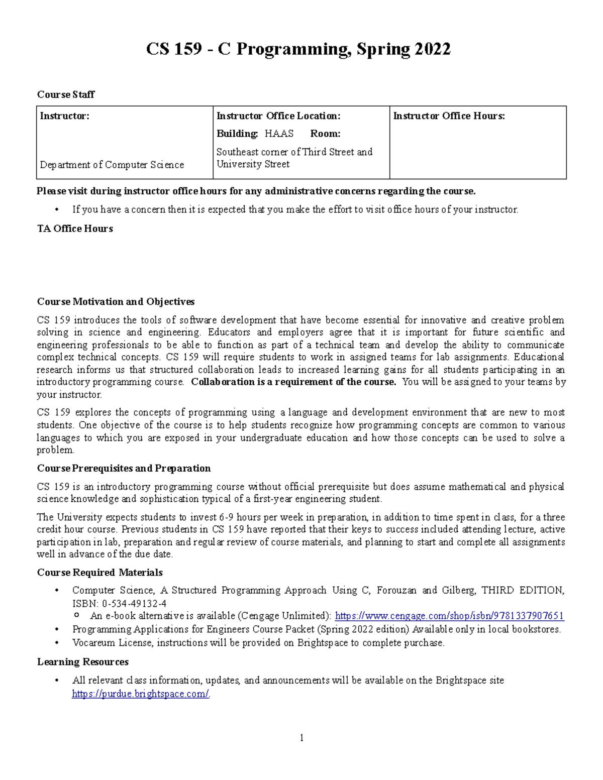 Css159000 spring 22 syllabus - CS 159 - C Programming, Spring 2022 Course Staff Instructor ...