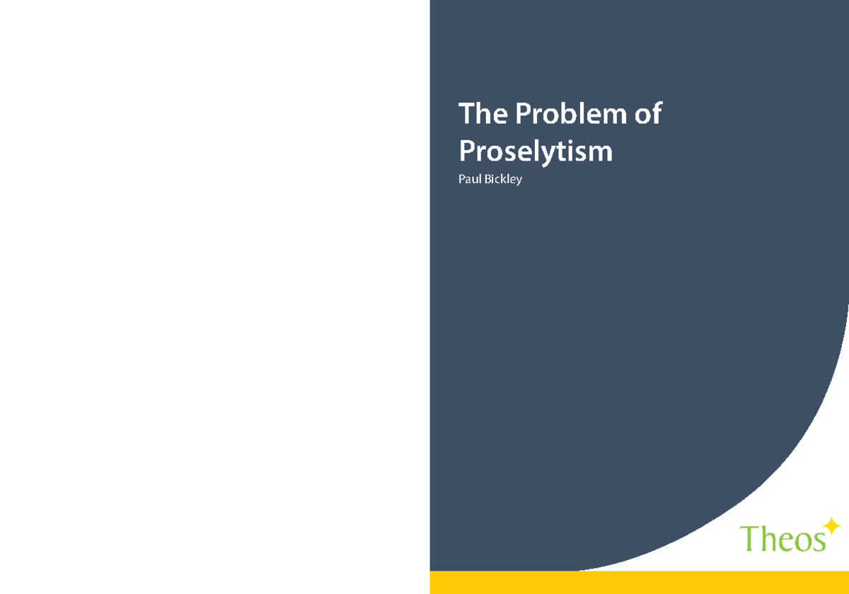 Problem of Proselytism web version - The Problem of Proselytism ...