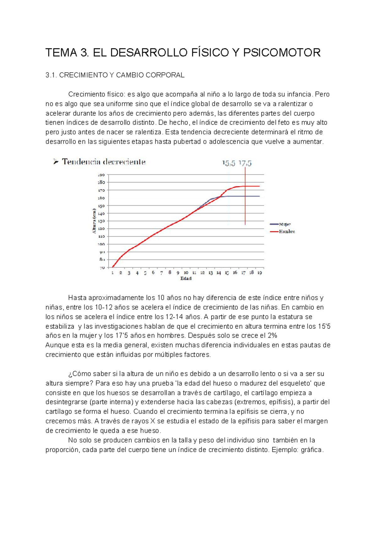 Tema 3 - Temario de Psicología evolutiva - TEMA 3. EL DESARROLLO FÍSICO Y PSICOMOTOR 3 ...
