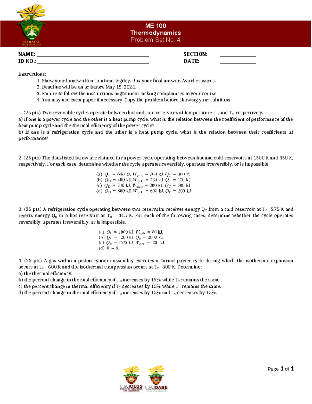 ME100 Prob Set 4 - ME 100 Thermodynamics Problem Set No. 4 NAME: - Studocu