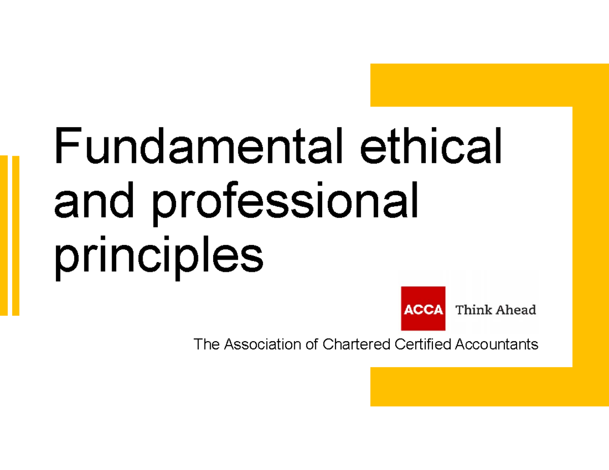1688916348 Fundamental Ethical and Professional Principles ...