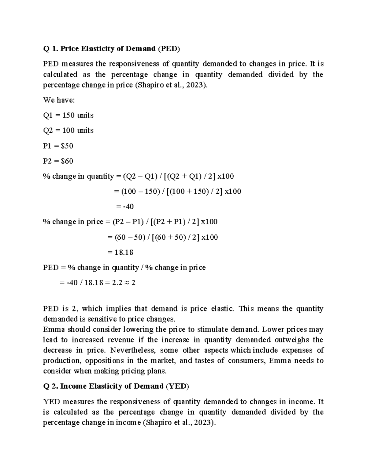 Unit 3 Assignment Activity - Q 1. Price Elasticity of Demand (PED) PED ...