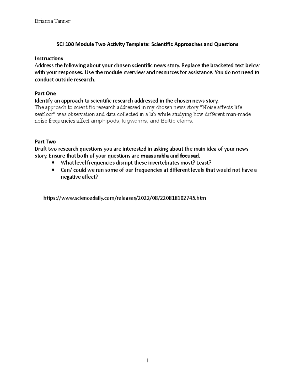 SCI 100 Module Two Activity Template-4 - Replace the bracketed text below with your responses ...