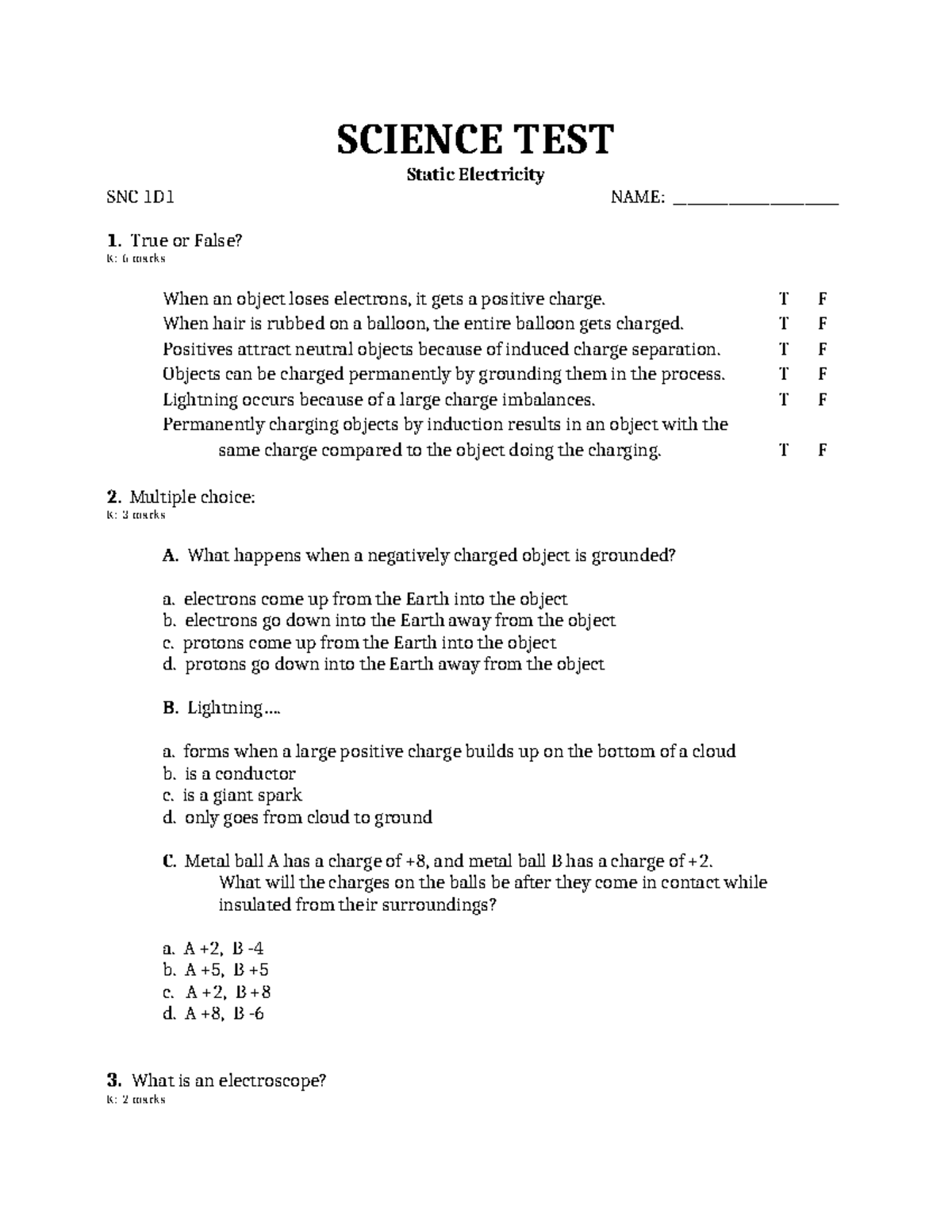 TEST - version #2 - note - SCIENCE TEST Static Electricity SNC 1D1 NAME