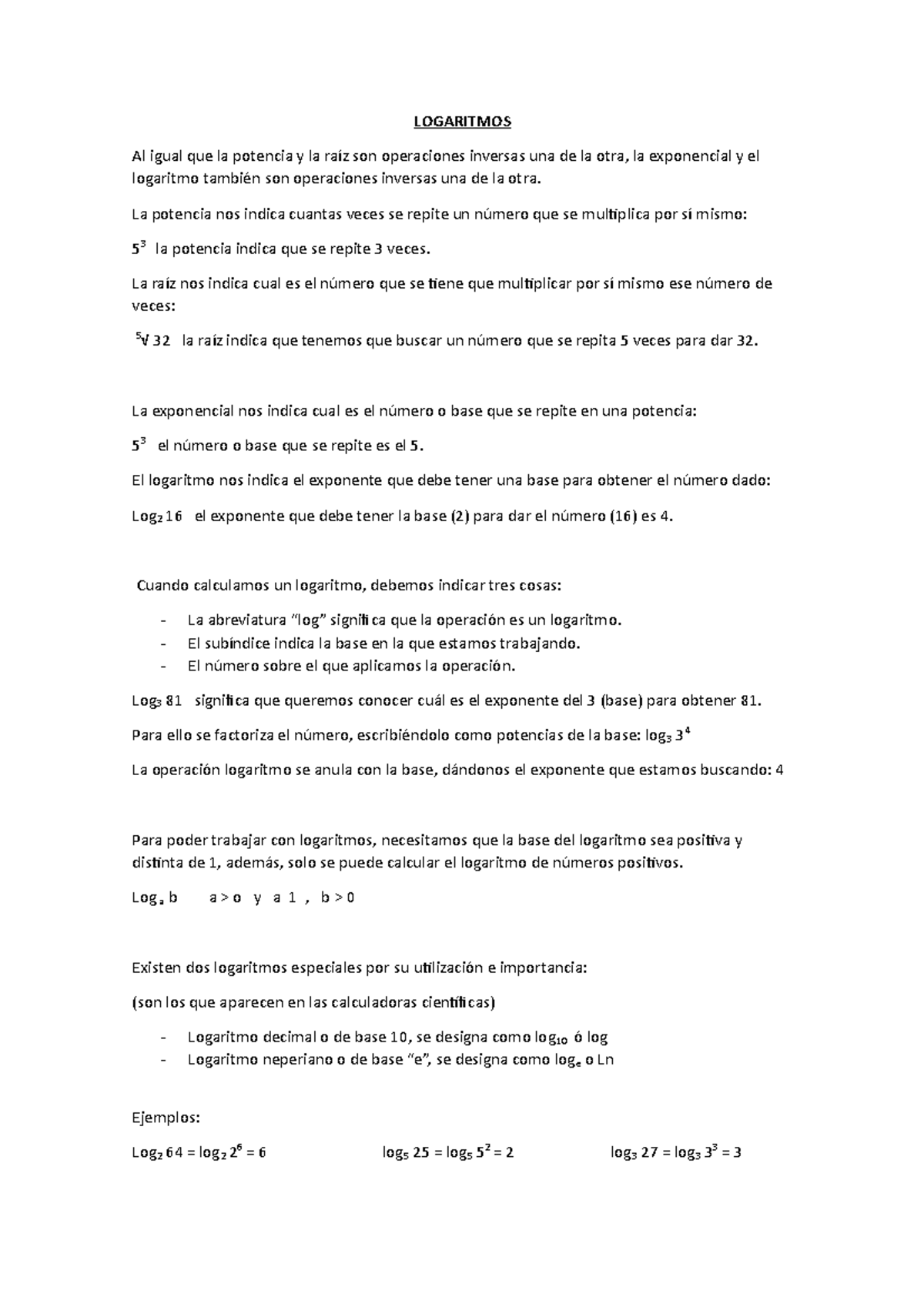 5 Logaritmos - fgffg - LOGARITMOS Al igual que la potencia y la raíz ...