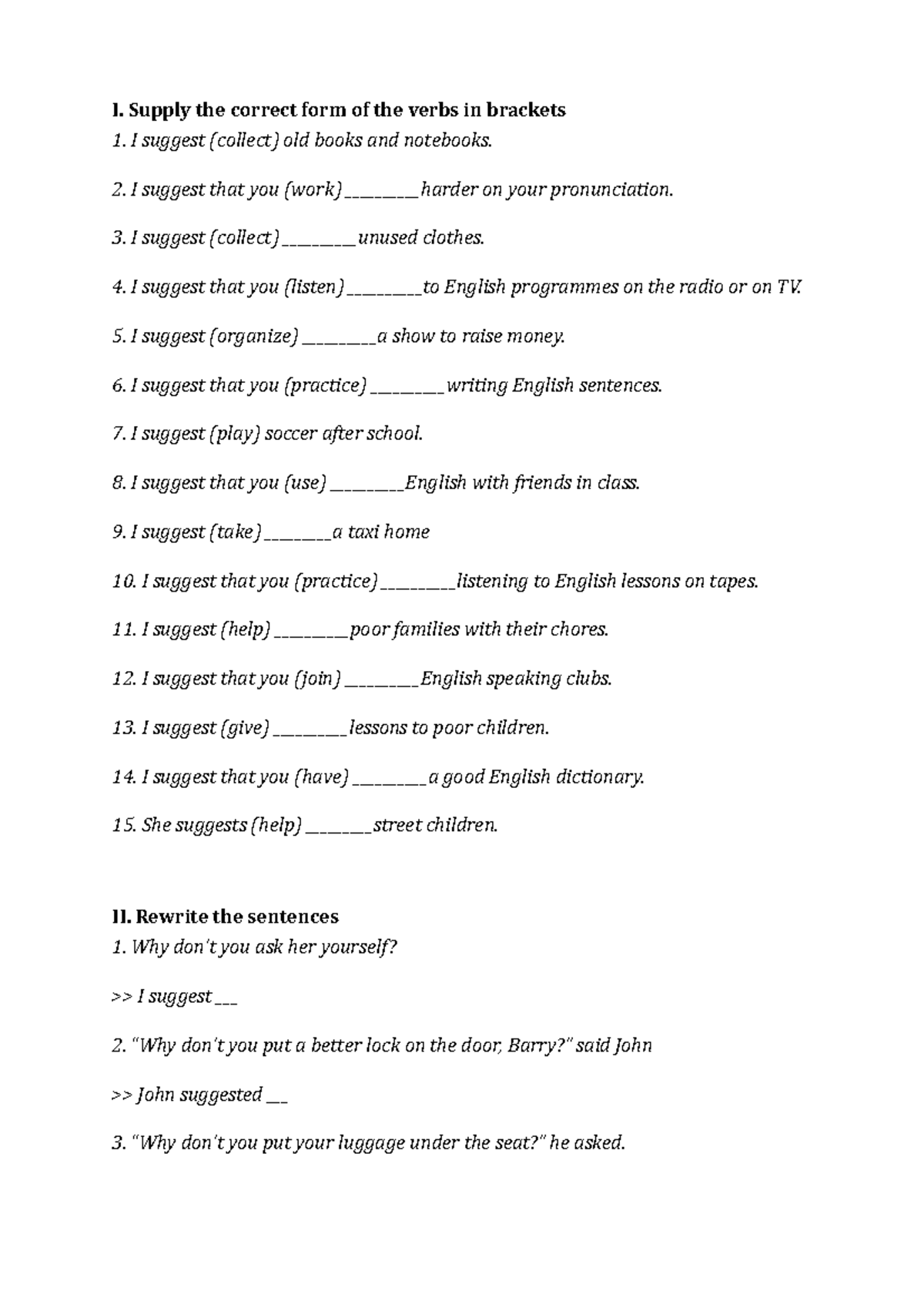 Review 2 - Suggest + Phrasal verbs - I. Supply the correct form of the ...