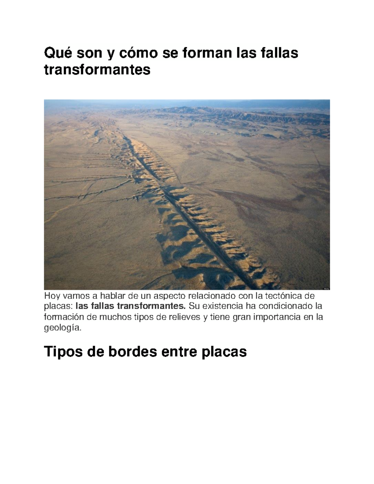 fallas transformantes - Su existencia ha condicionado la formación de ...