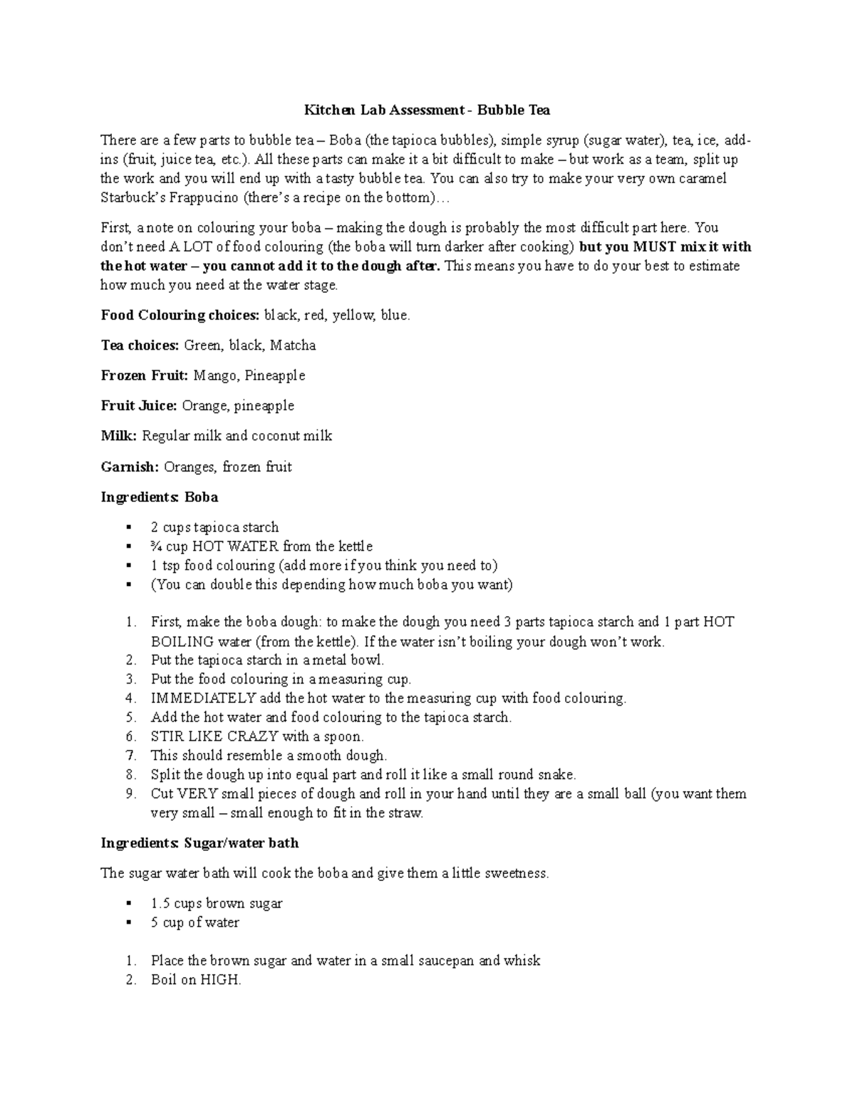 Bubbletea - Kitchen Lab Assessment - Bubble Tea There are a few parts ...