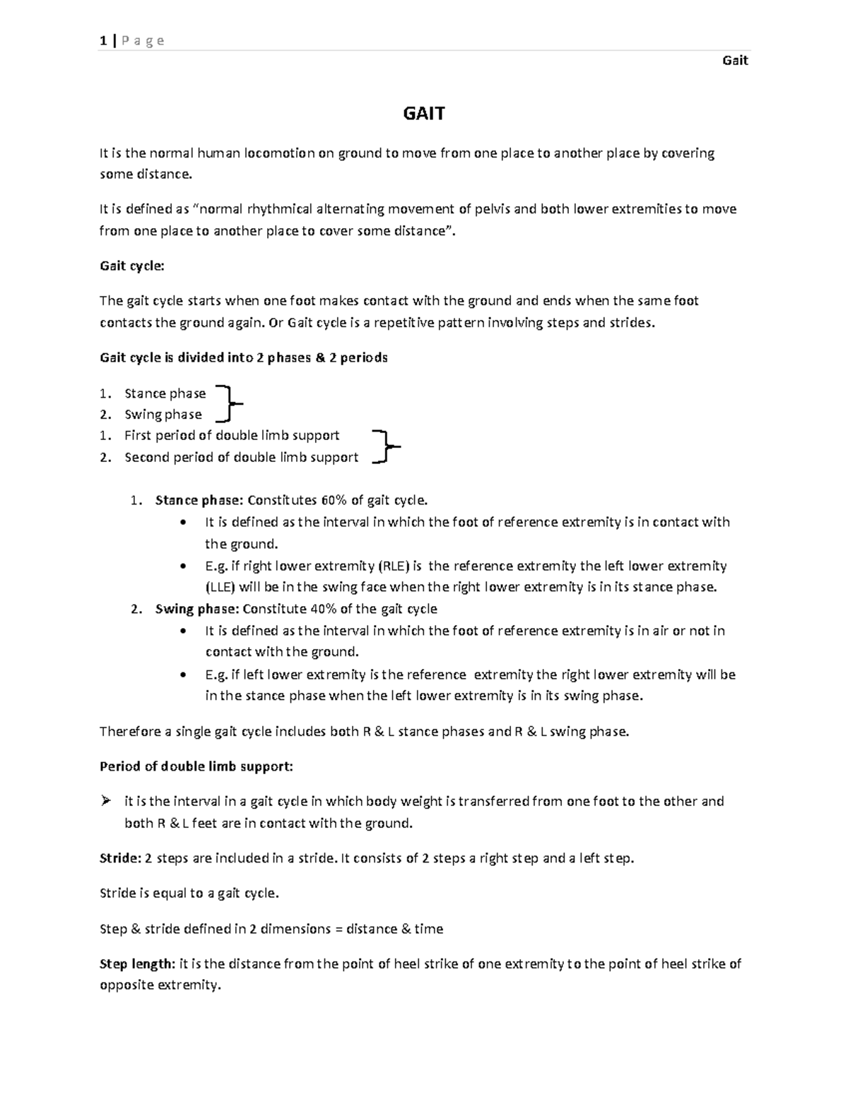 GAIT - Gait GAIT It is the normal human locomotion on ground to move ...