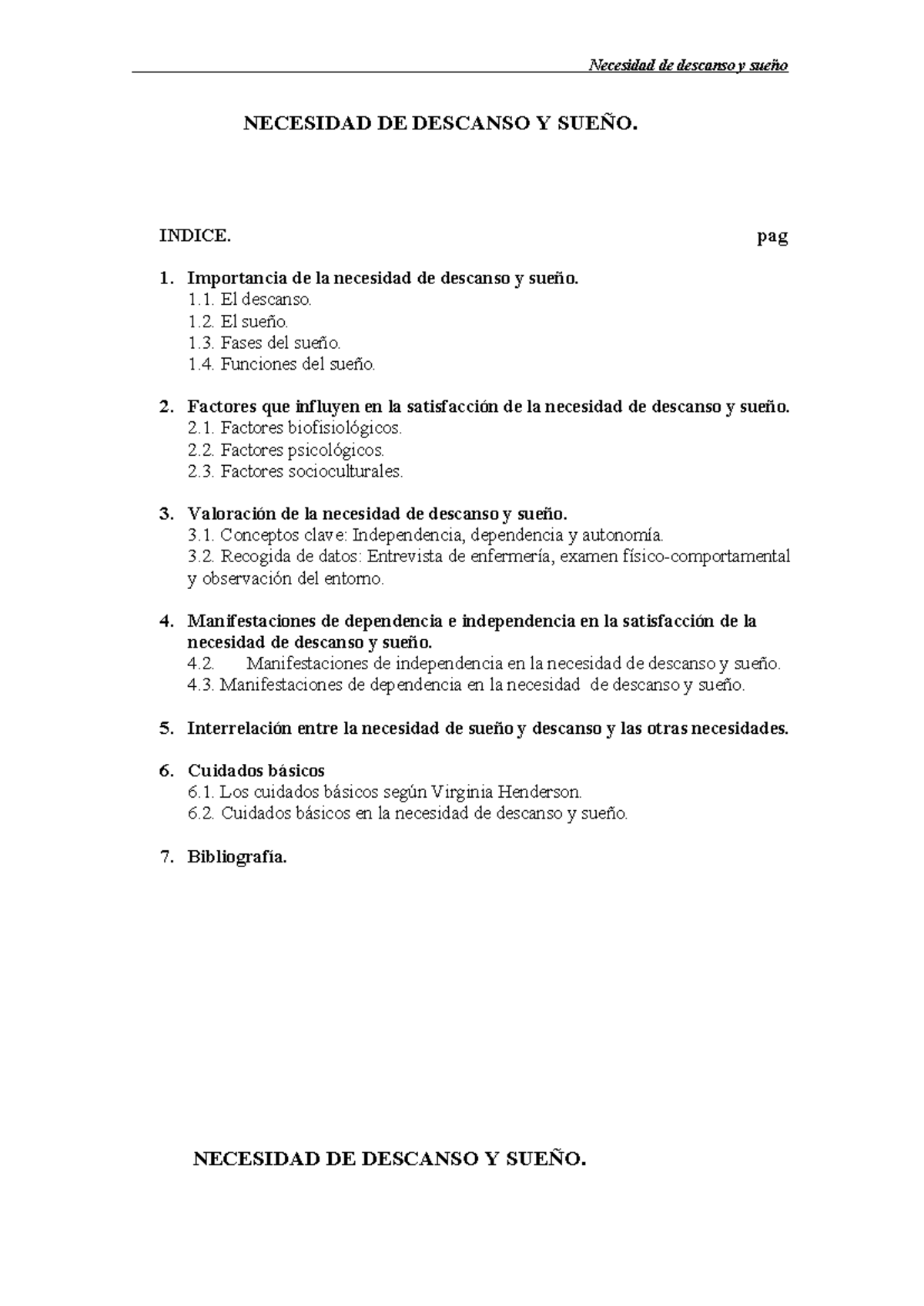 Necesidad de reposos y sueo - NECESIDAD DE DESCANSO Y SUEÑO. INDICE ...