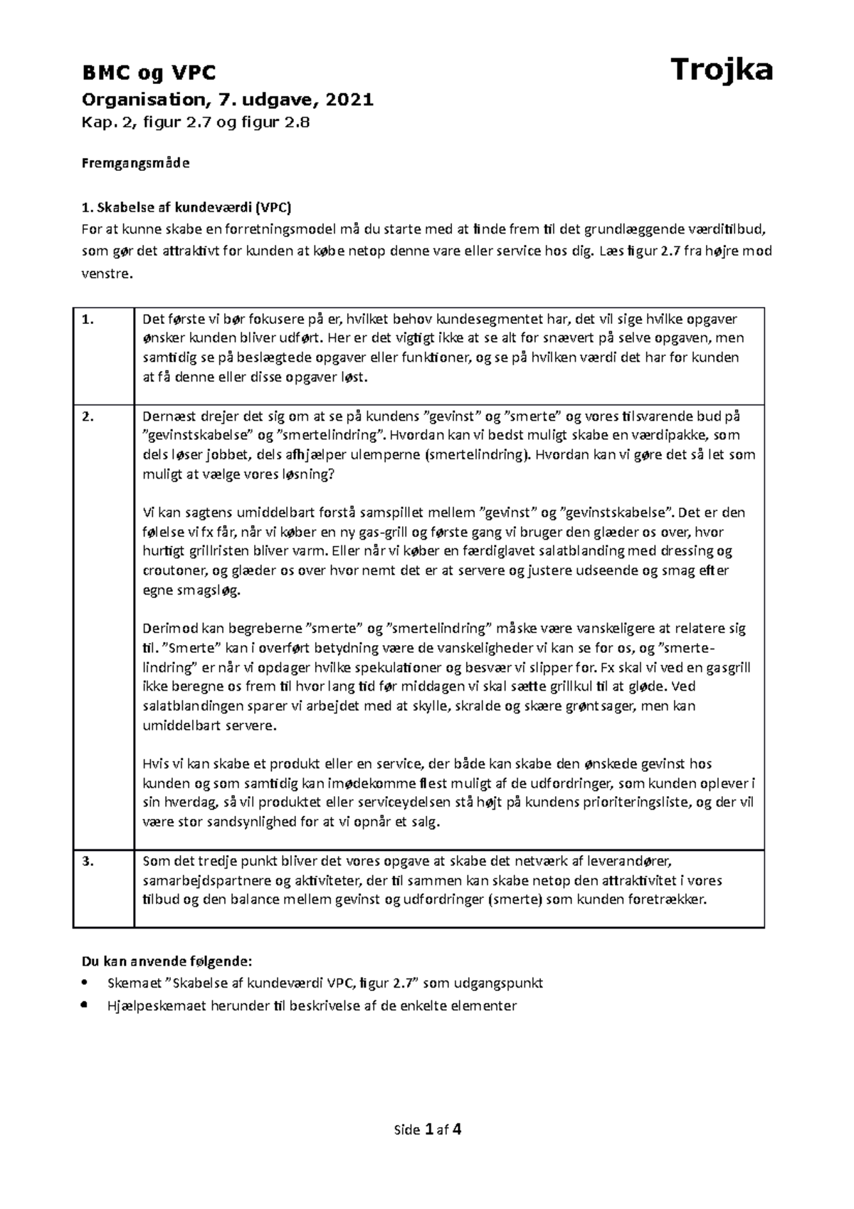 Guide til skabelse af kundev Ã¦rdi VPC og forretningsmodel BMC ...