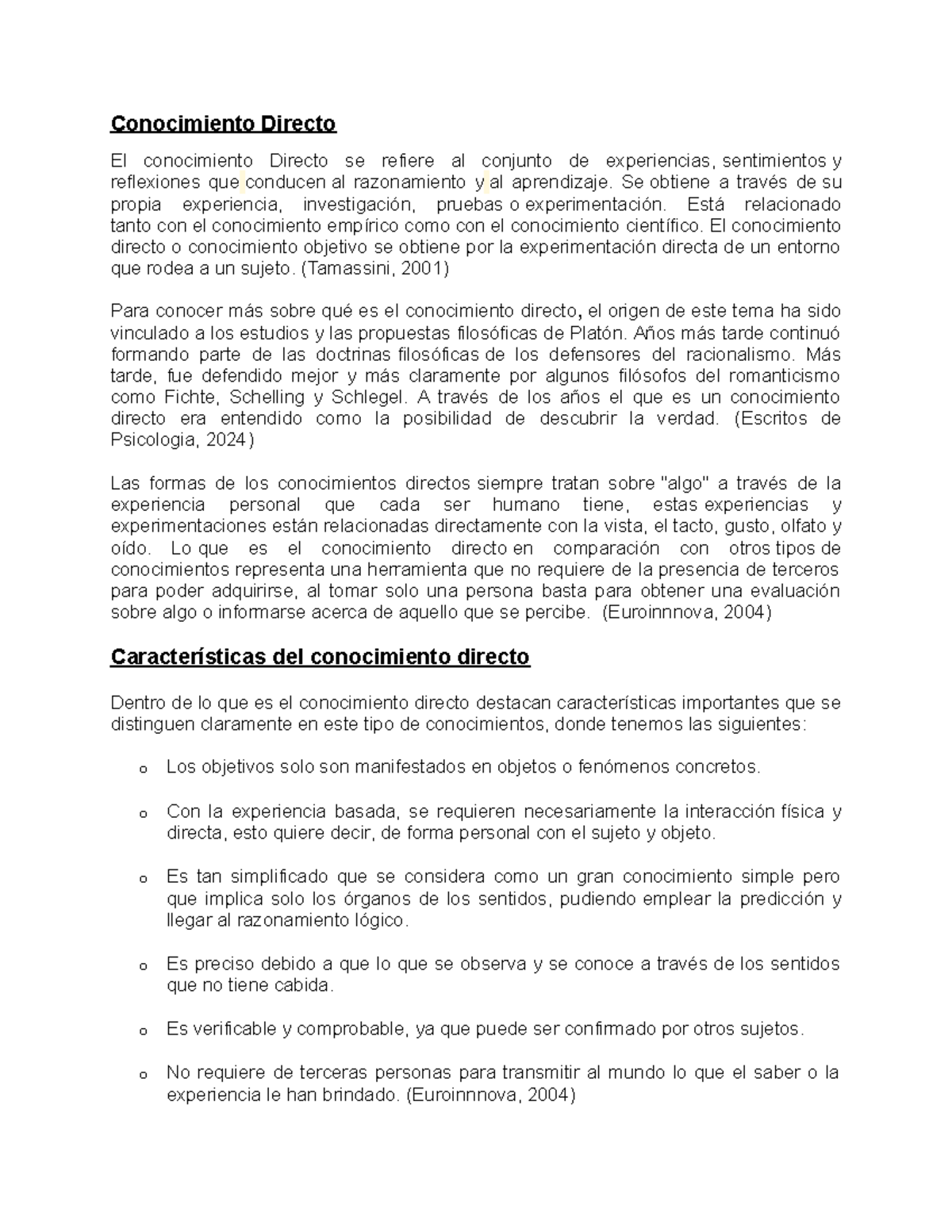 Conocimiento Directo - Se obtiene a través de su propia experiencia ...