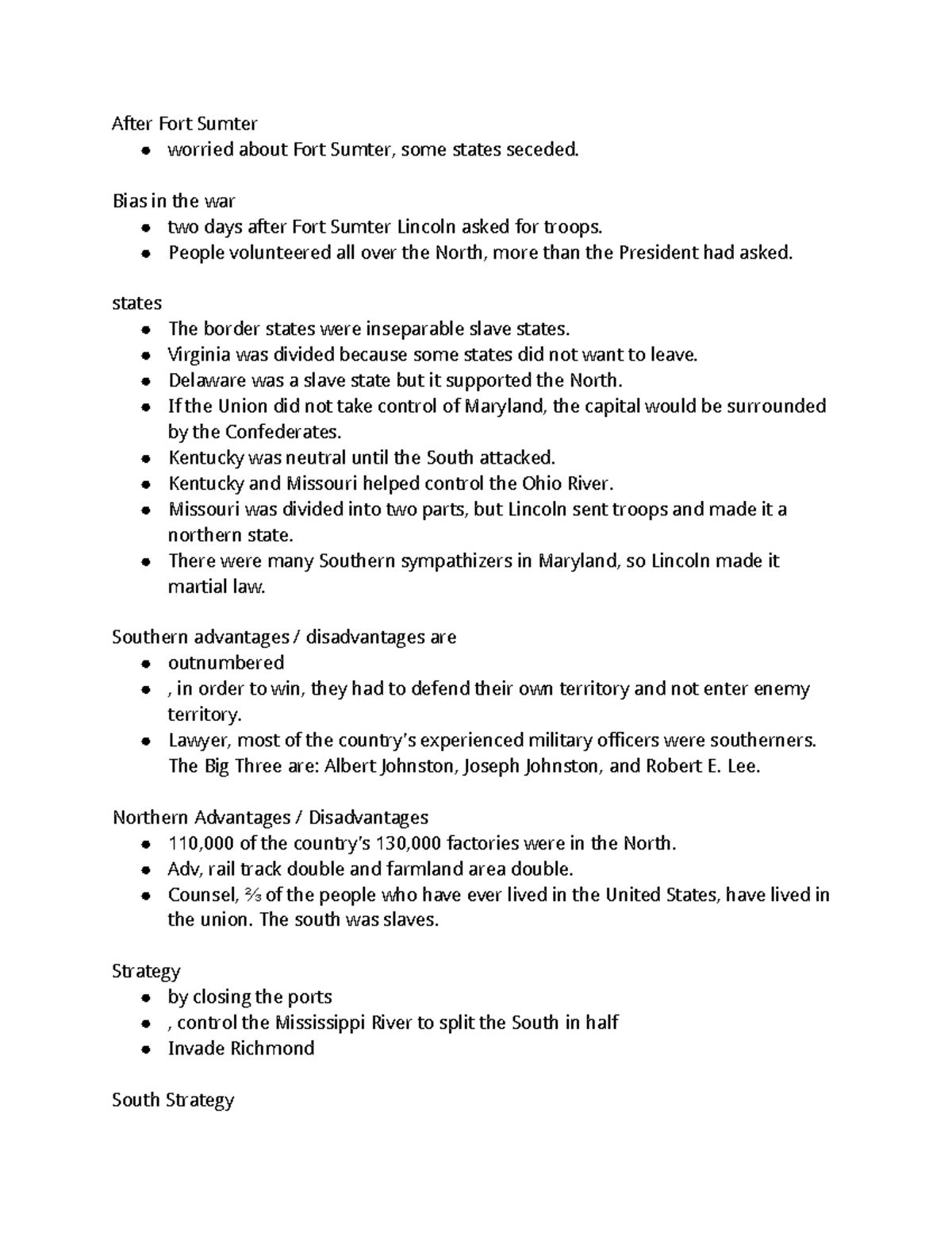 Secession Notes - After Fort Sumter worried about Fort Sumter, some ...