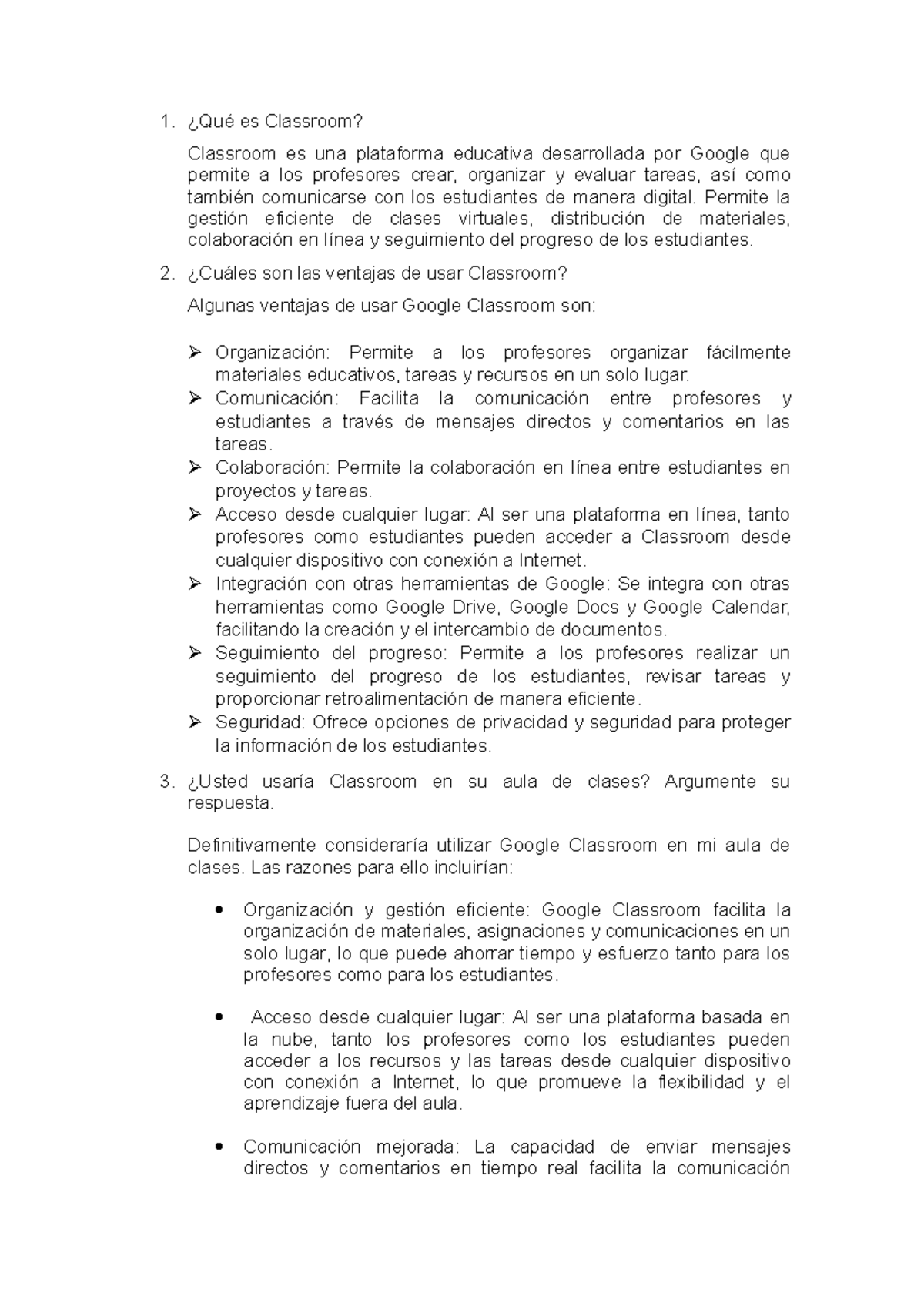 FORO 1 - Classroom - ¿Qué es Classroom? Classroom es una plataforma ...