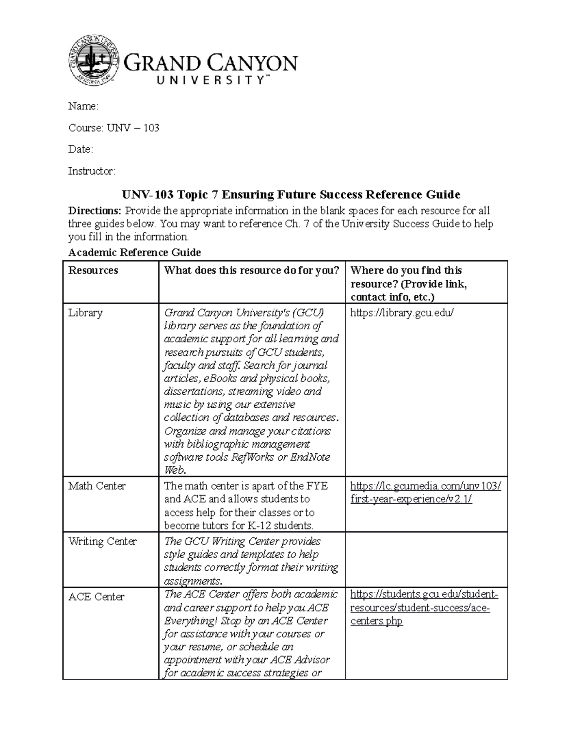 UNV 103 T7 Reference Guide Trad - Name: Course: UNV – 103 Date ...