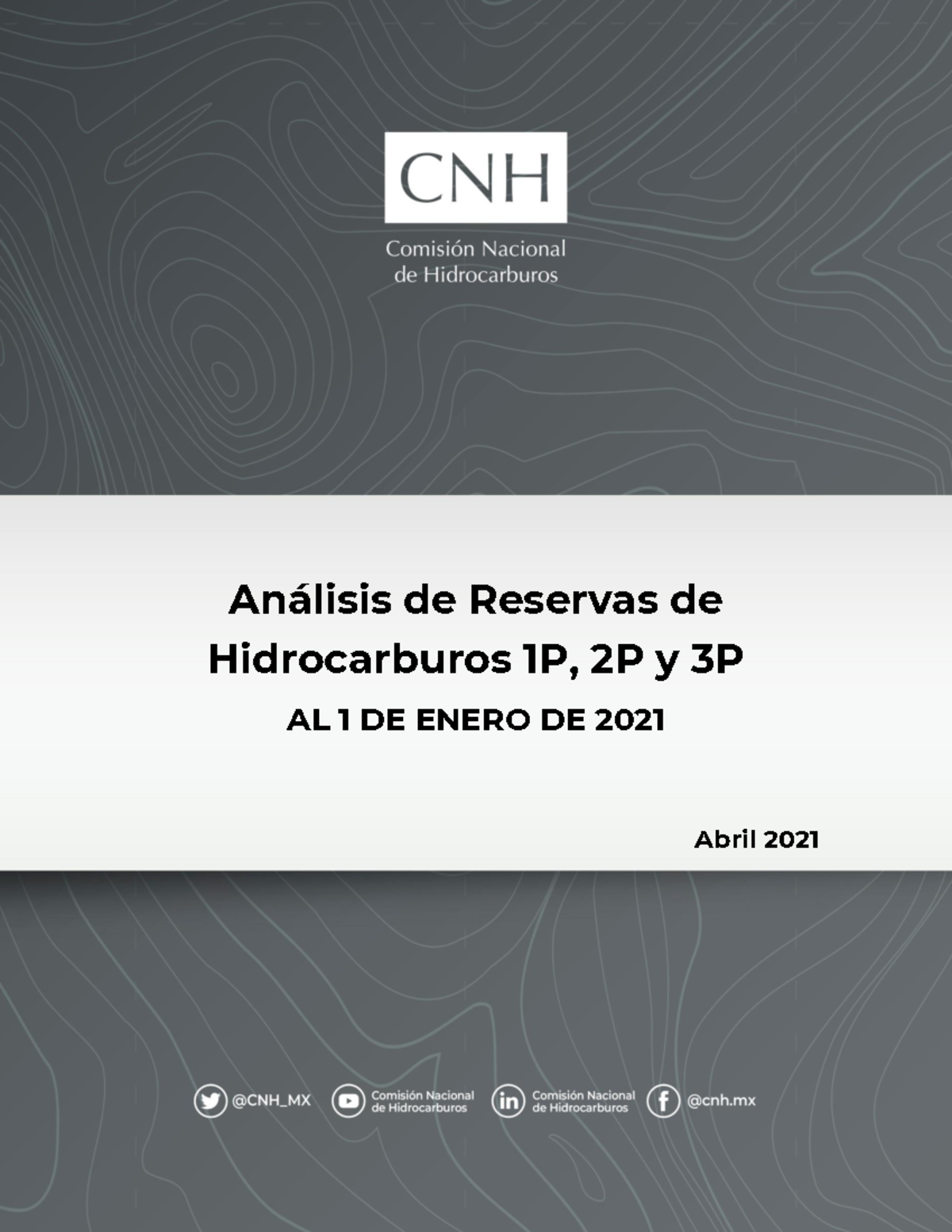 Análisis de Reservas de Hidrocarburos 1p, 2p y 3p - Análisis de Reservas de Hidrocarburos 1P, 2P ...