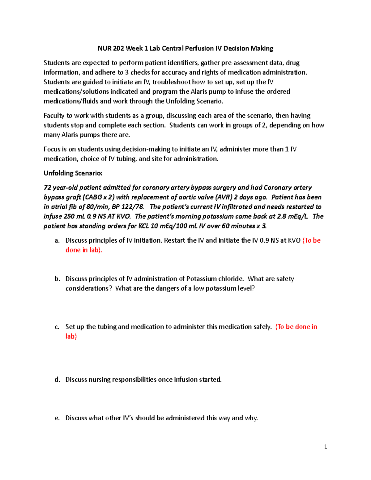 Week 1 Lab - Week 1 Lab Prep - NUR 202 Week 1 Lab Central Perfusion IV Decision Making Students ...
