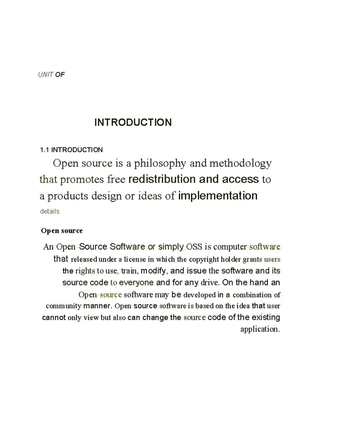 OST first unit - Prepare for exam - UNIT OF INTRODUCTION 1 INTRODUCTION Open source is a ...