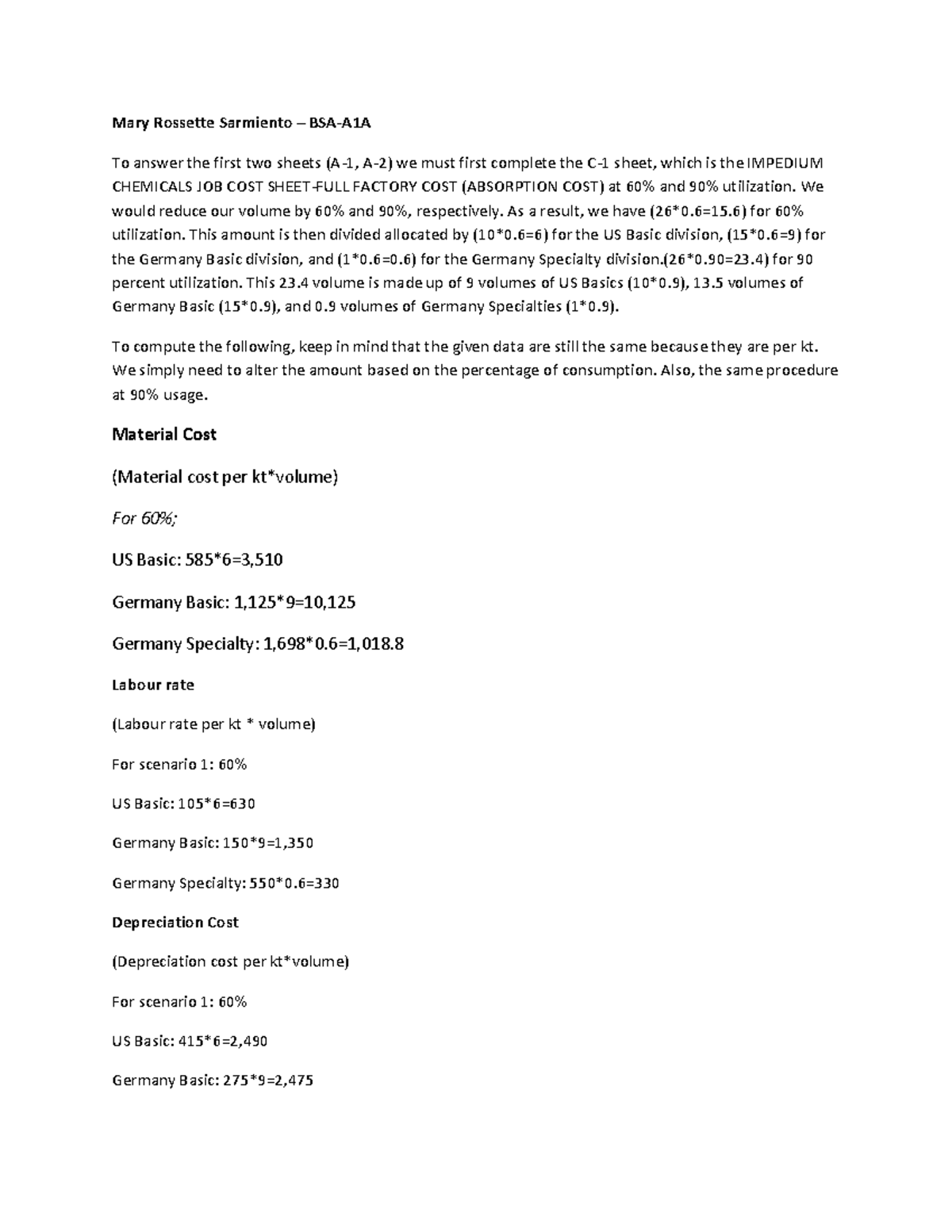 Costcon Capstone Solution - Mary Rossette Sarmiento – BSA-A1A To answer ...