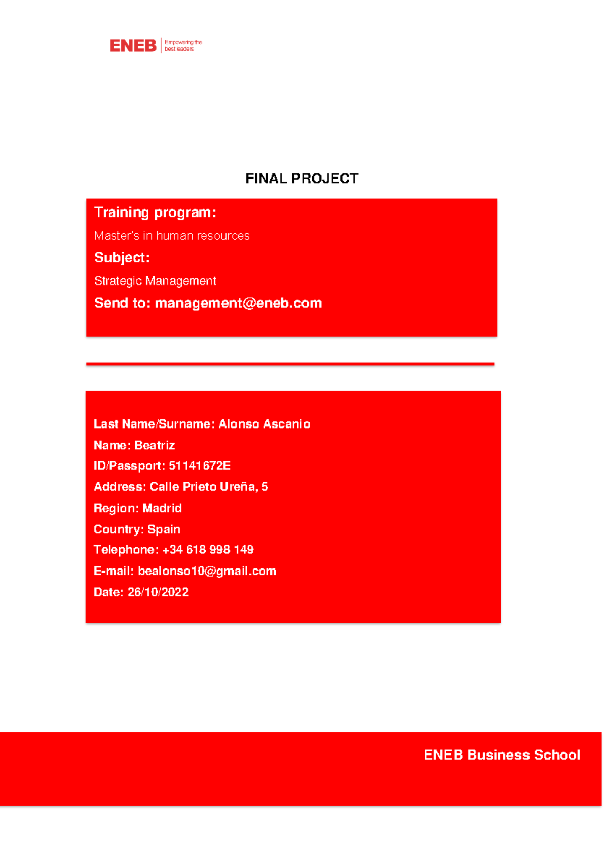 26102022 Strategic Managment Alonso Beatriz - FINAL PROJECT ENEB Business School Training ...