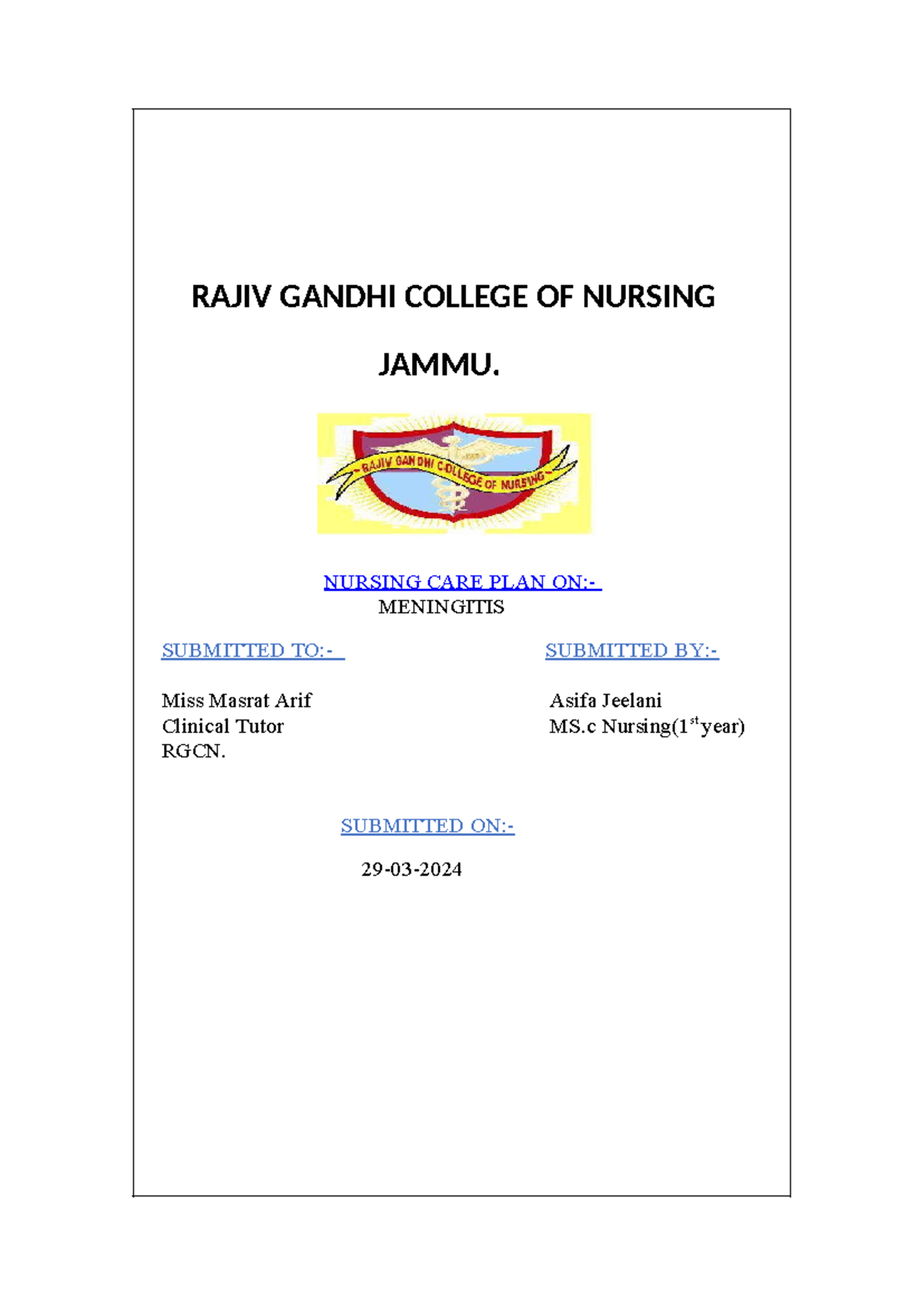 Ncp1 - Notes - RAJIV GANDHI COLLEGE OF NURSING JAMMU. NURSING CARE PLAN ...