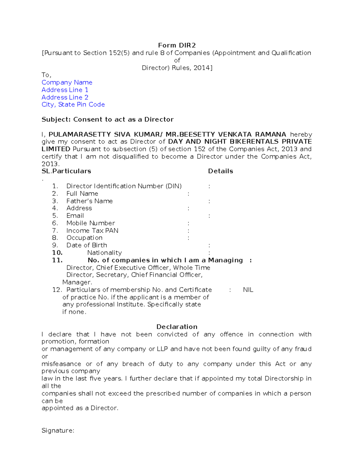 DIR-2 - ergregerg - Form DIR [Pursuant to Section 152(5) and rule 8 of ...