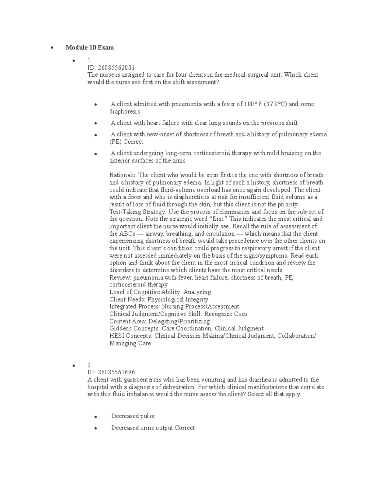 Module 10 Saunders Exam - Module 10 Exam ID: 26085562001 The nurse is ...