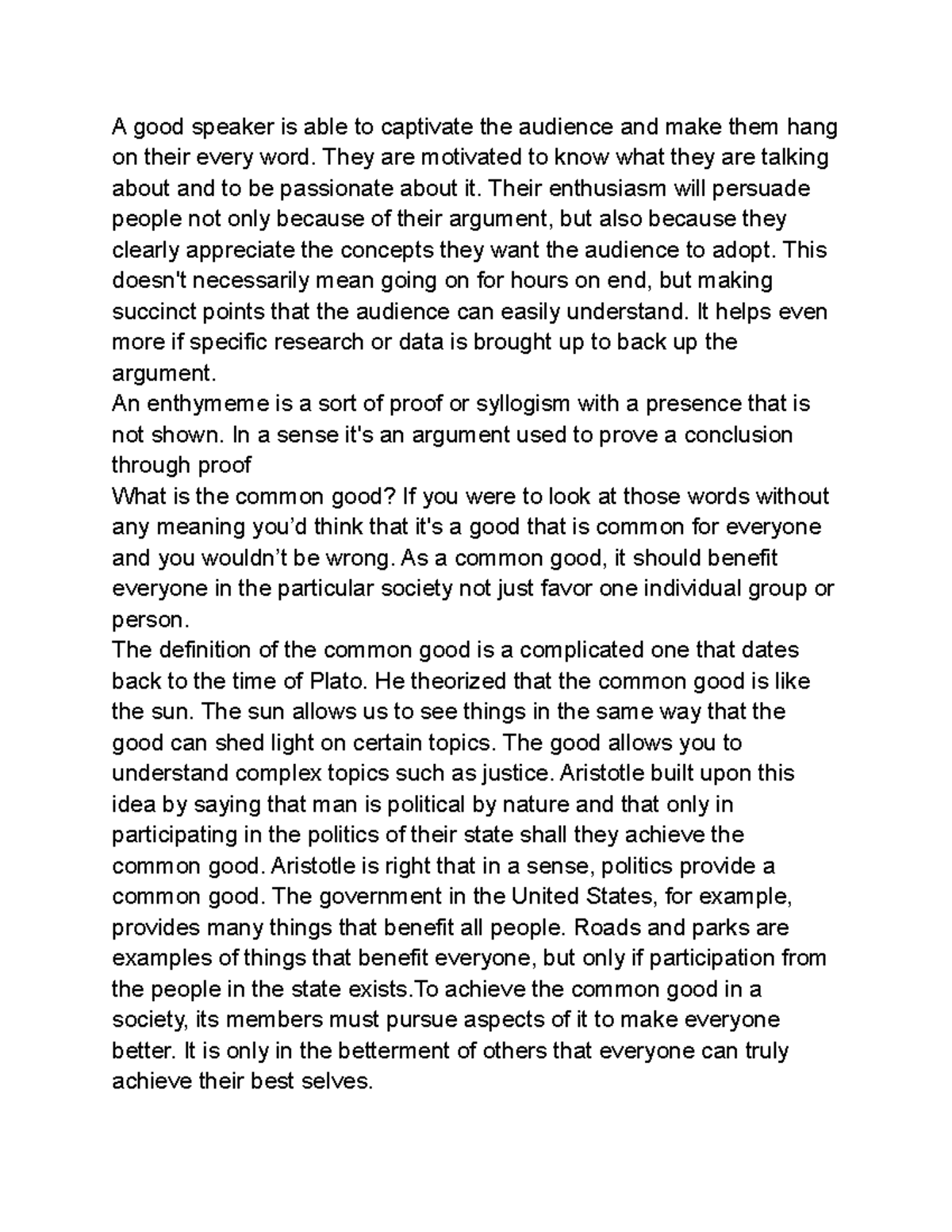 Speaker Notes & Common Good - A good speaker is able to captivate the ...