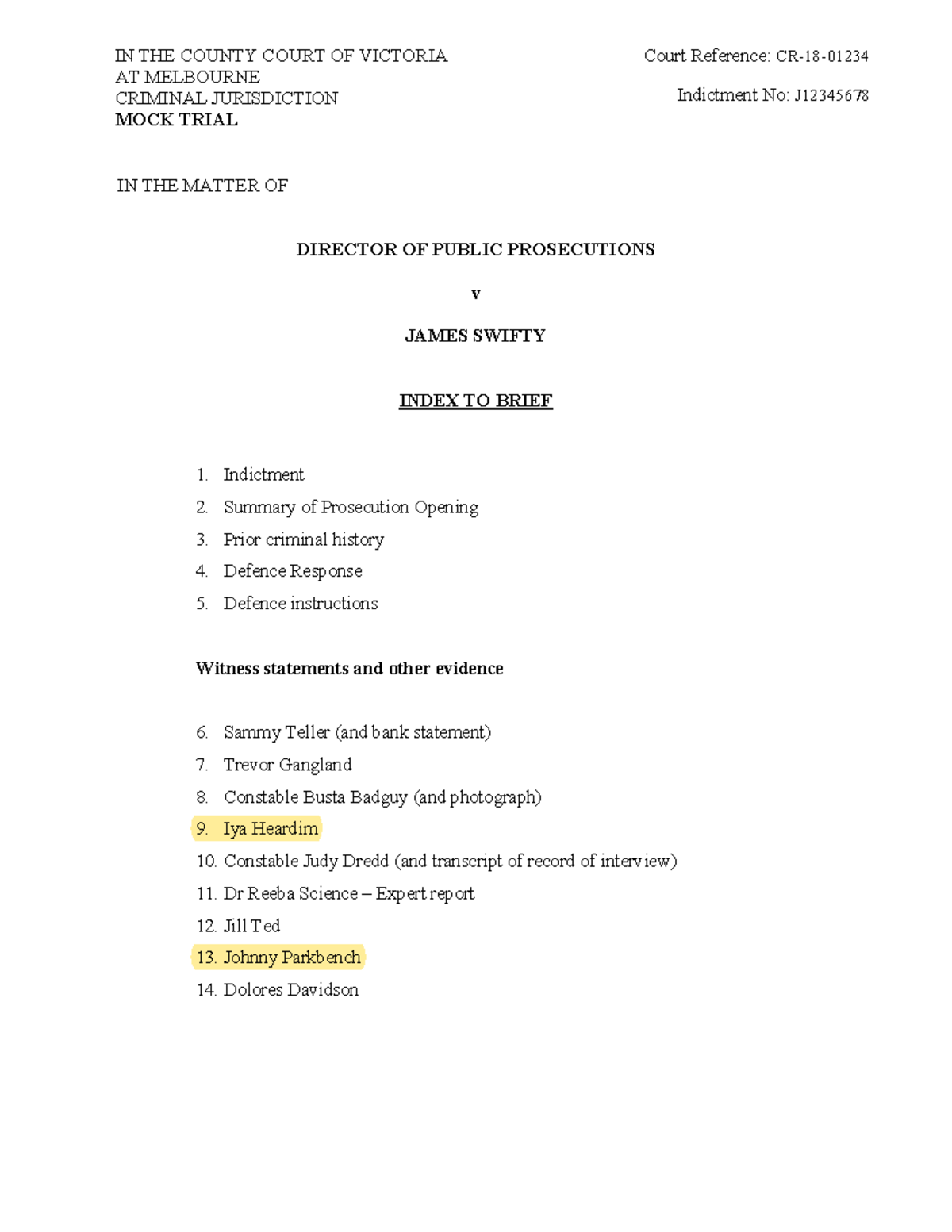 2020 Mock Trial Brief - IN THE COUNTY COURT OF VICTORIA AT MELBOURNE ...
