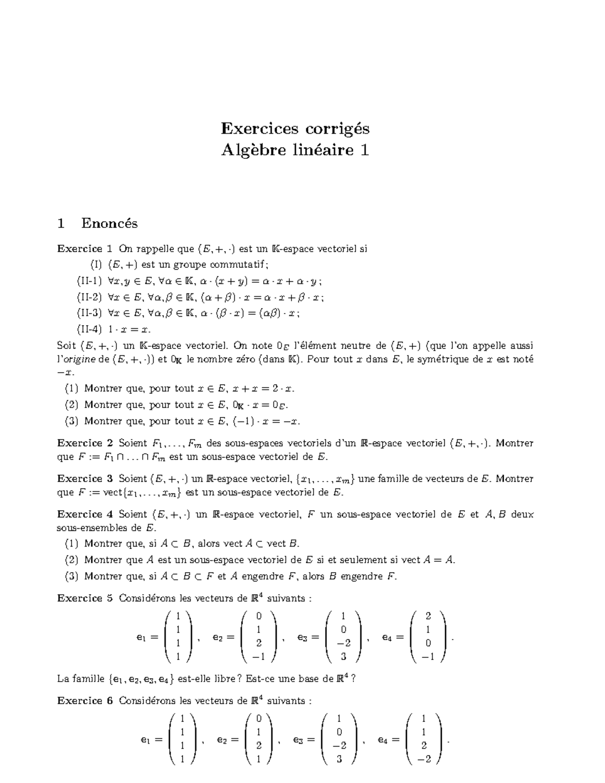 2009 L1feuille 2bis - Corrigé d'exercices d'algèbre linéaire - Exercices corrig ́es Alg`ebre lin ...
